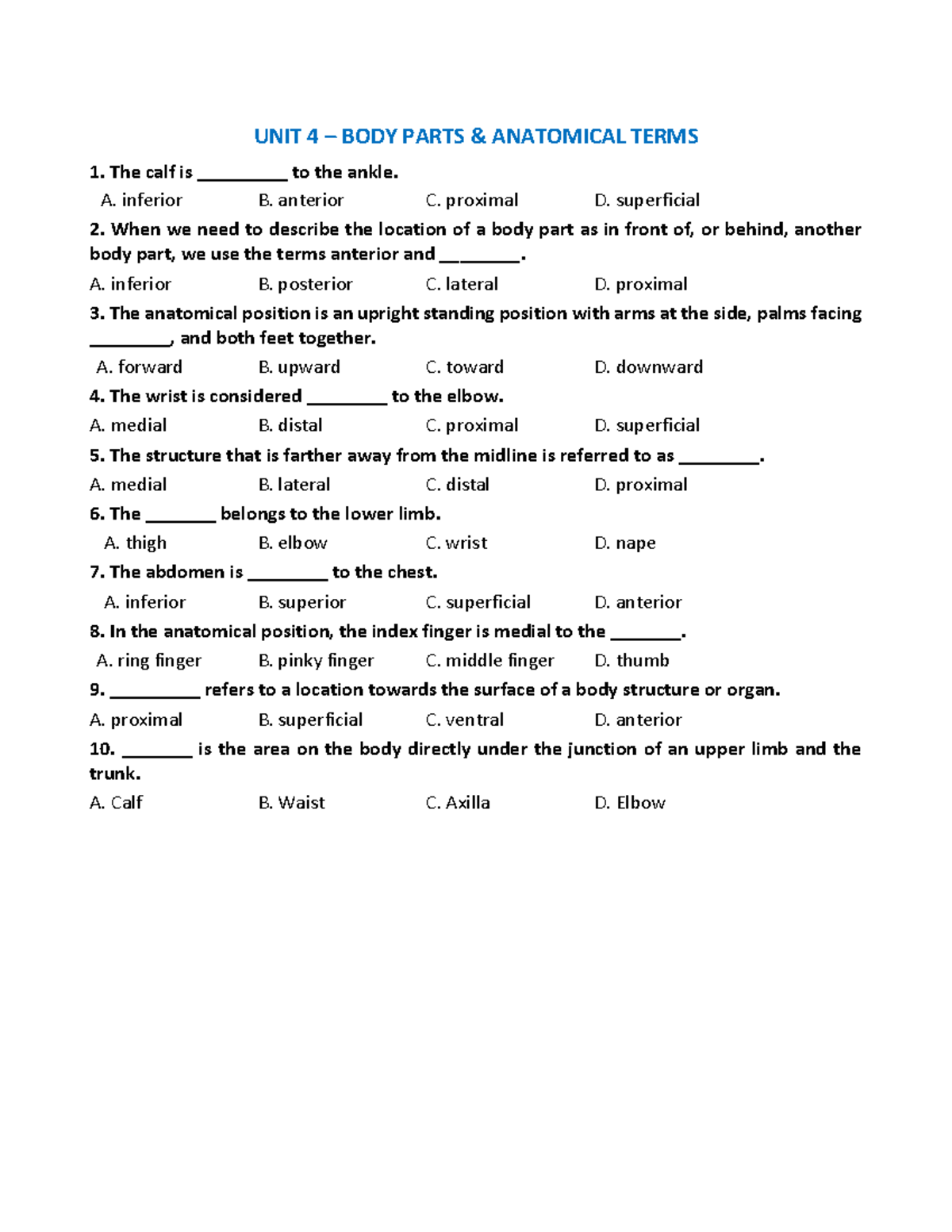 135 2022F U4 MCQ - Body Parts & Anatomical Terms Quiz - Studocu