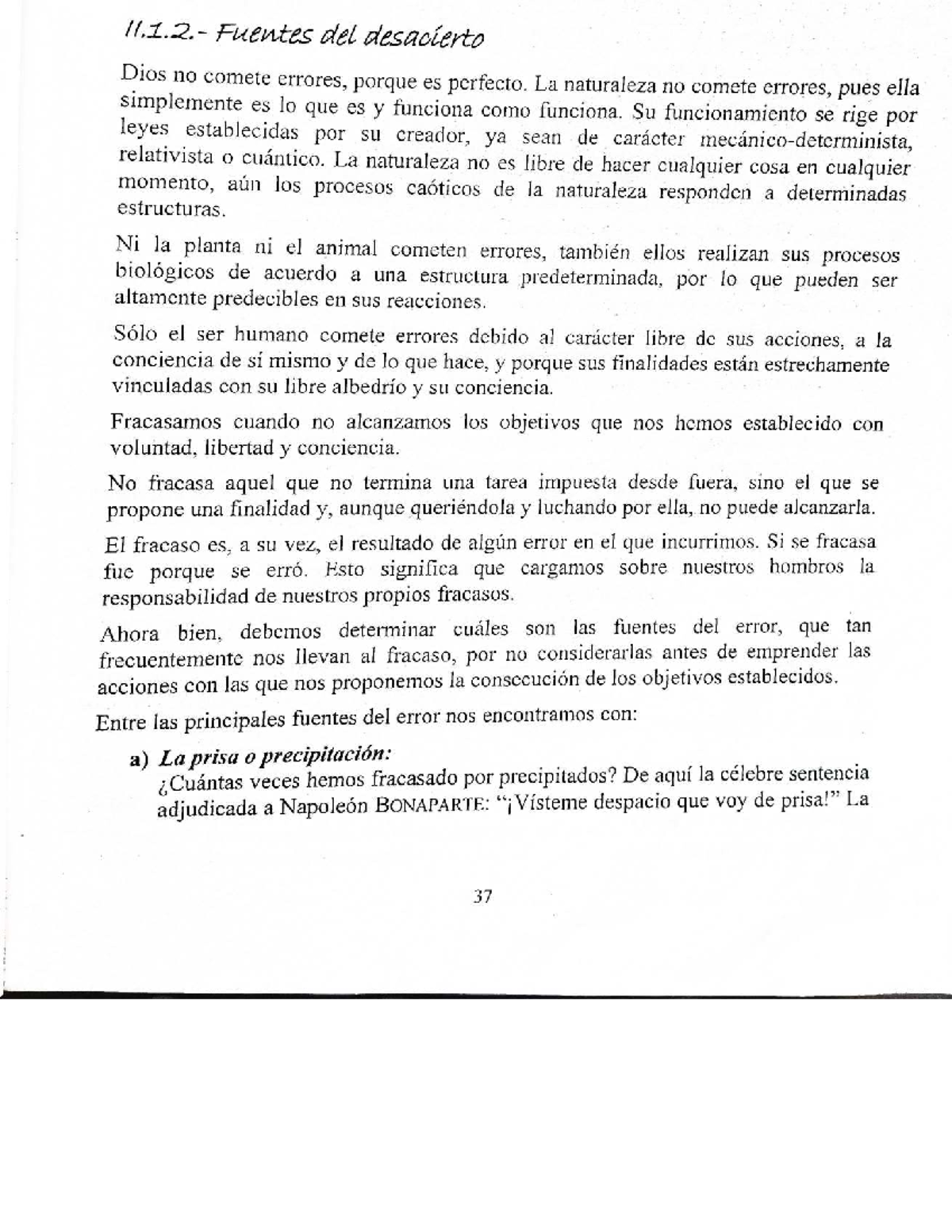 Fuentes del desacierto - 11.1. Fuentes del desacierto Dios no comete ...