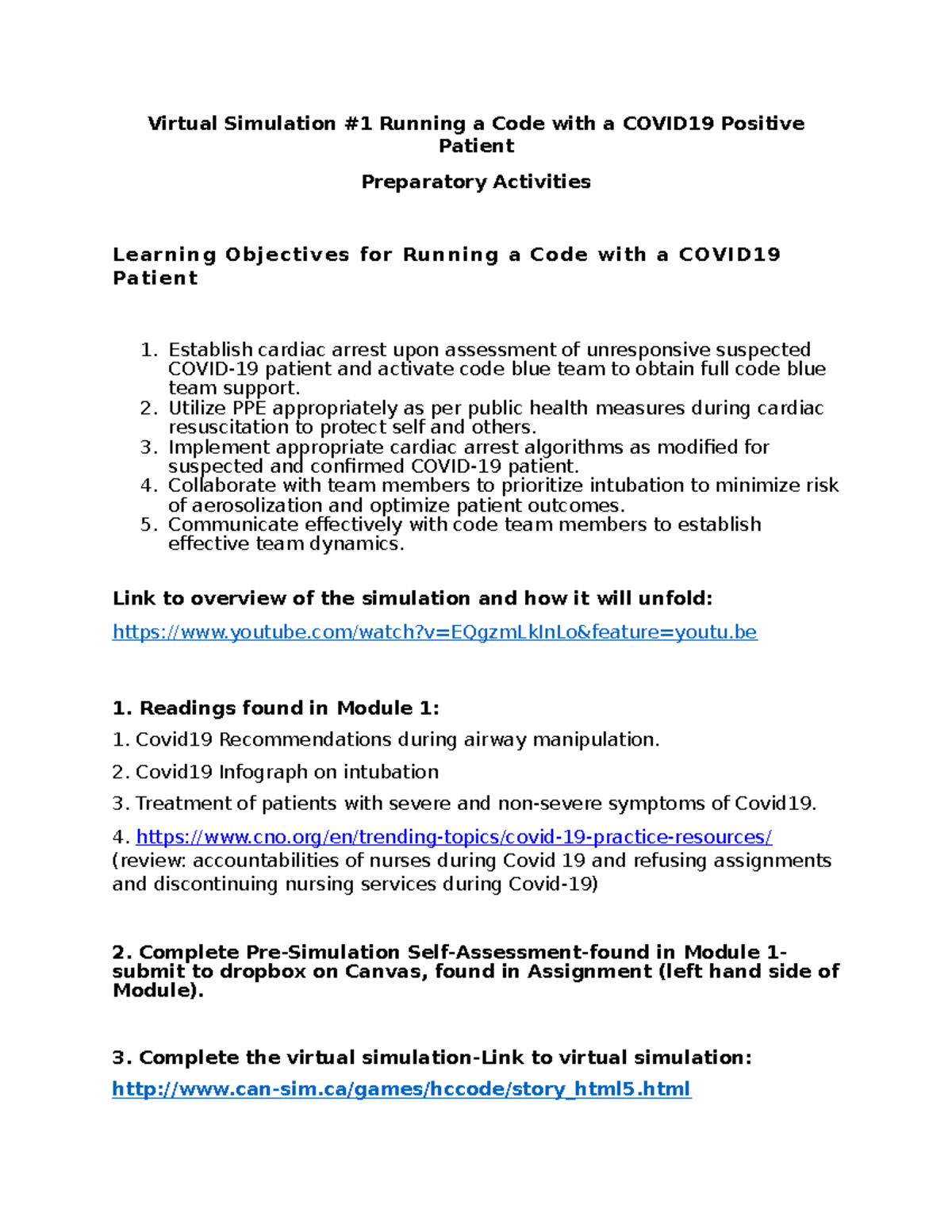 Virtual Simulation #1 Running a code with Covid 19 Preparation for Sim ...