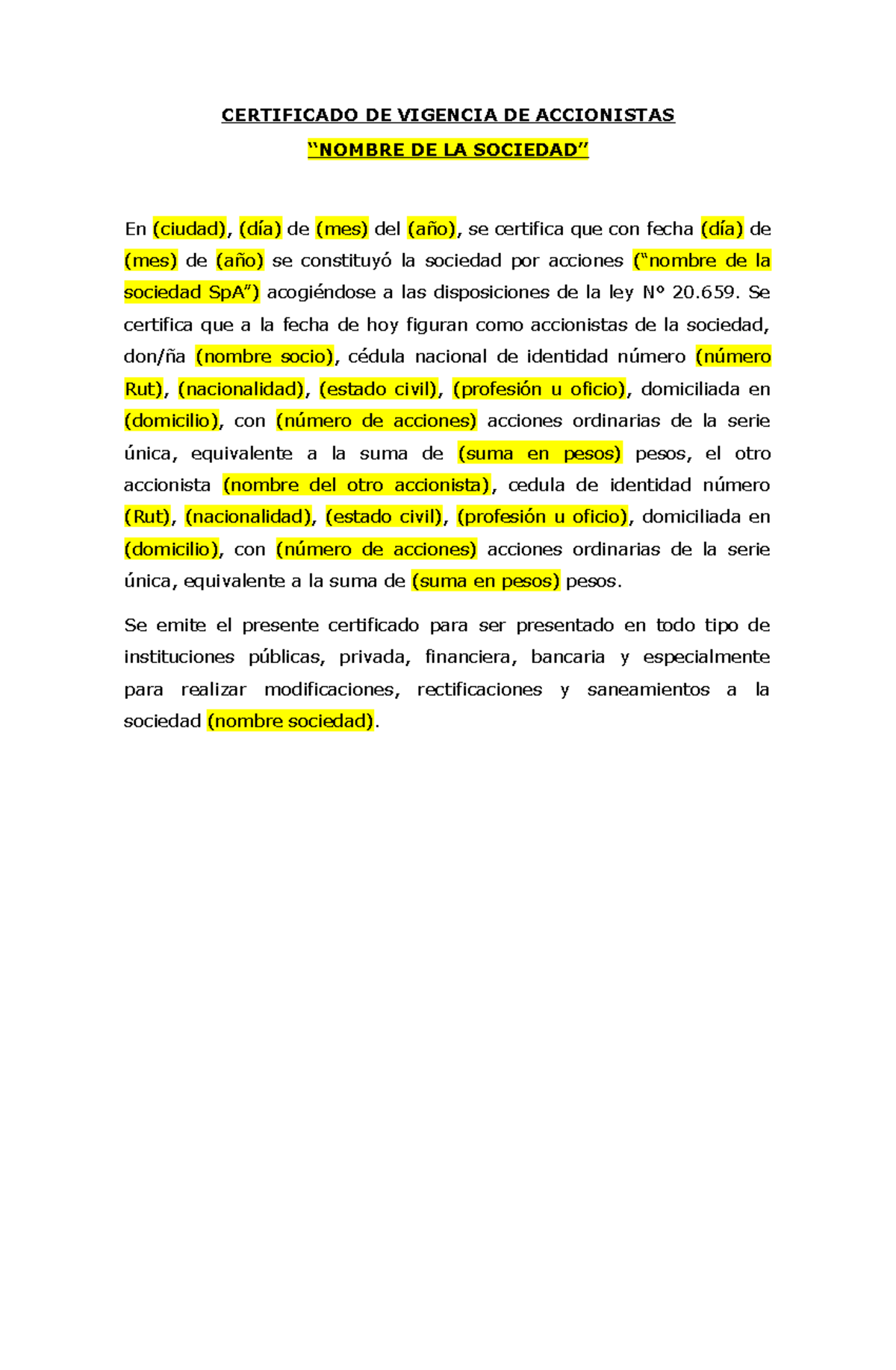 Certificado de Accionistas - CERTIFICADO DE VIGENCIA DE ACCIONISTAS ...