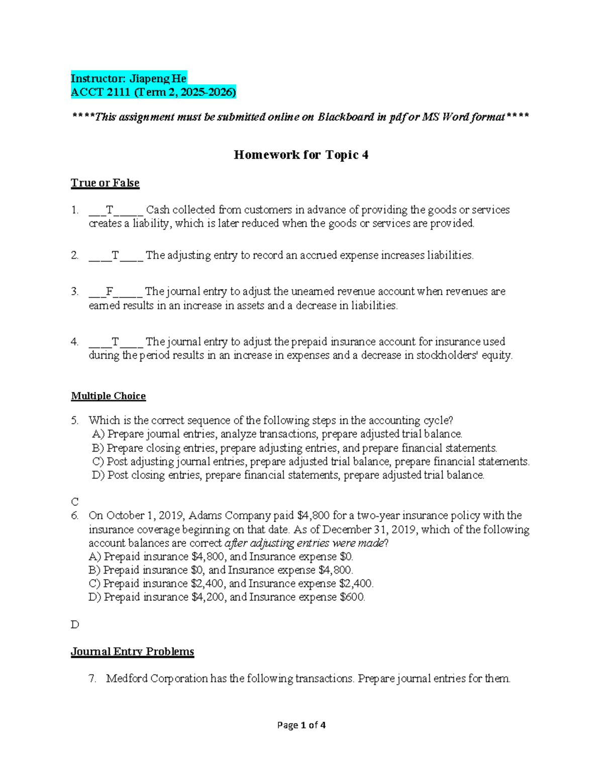 ACCT Term 2 Homework: Topic 4 True/False & Journal Entries - Studocu