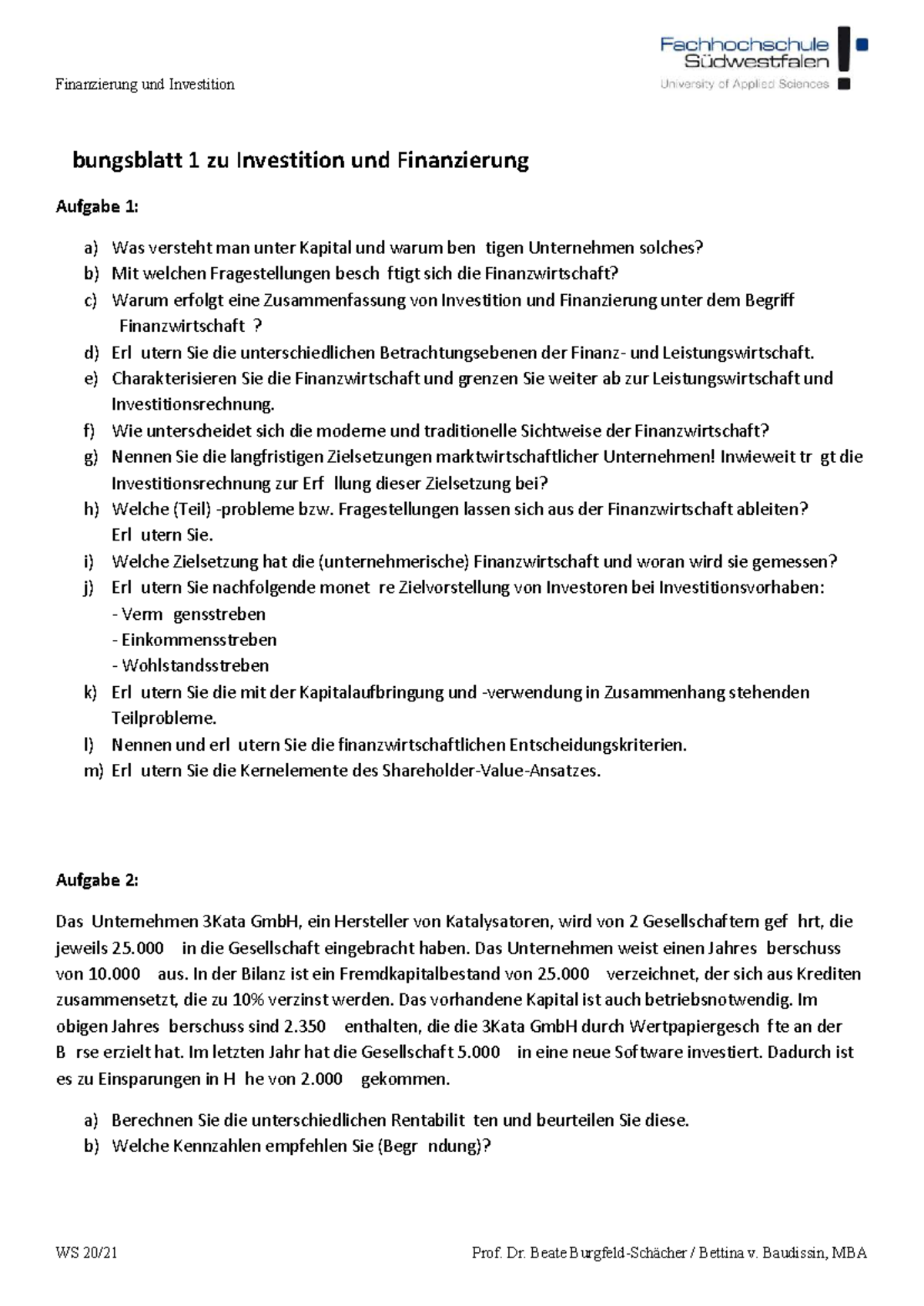 1. Übung - Übungsblatt 1 zu Investition und Finanzierung Aufgabe 1: a ...
