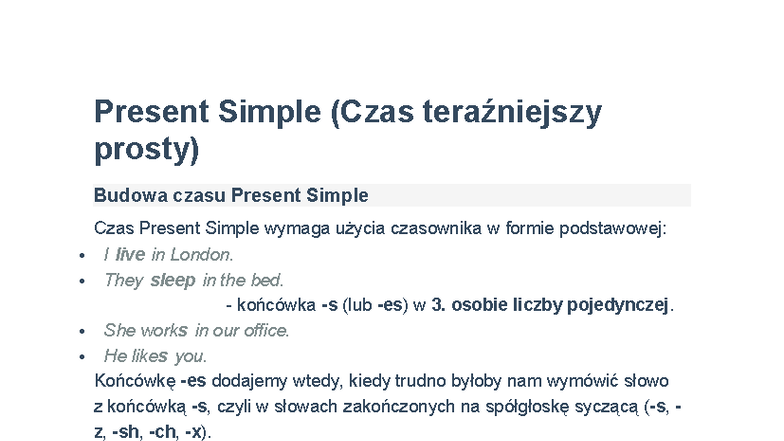 Present Simple: Budowa i Zastosowanie Czasu Teraźniejszego - Studocu