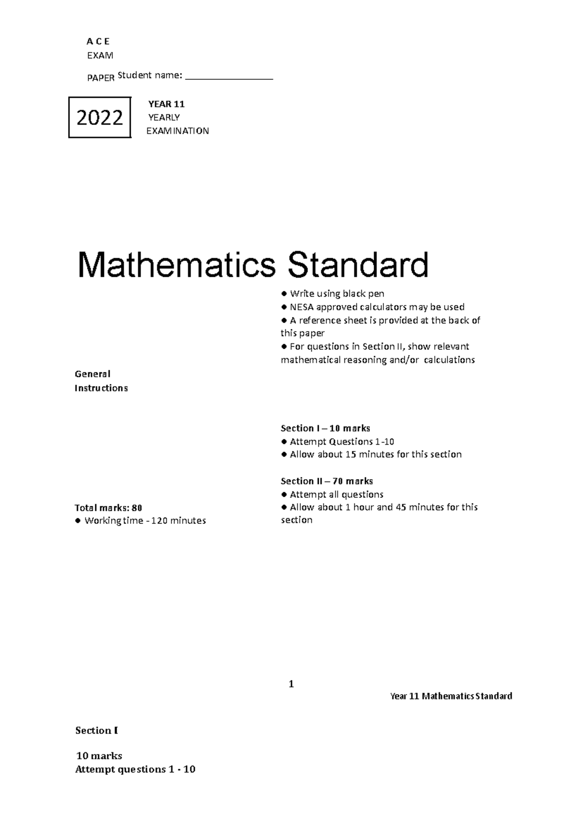 ACE 22YE11MST Yearly Exam Paper - Mathematics Standard - Studocu