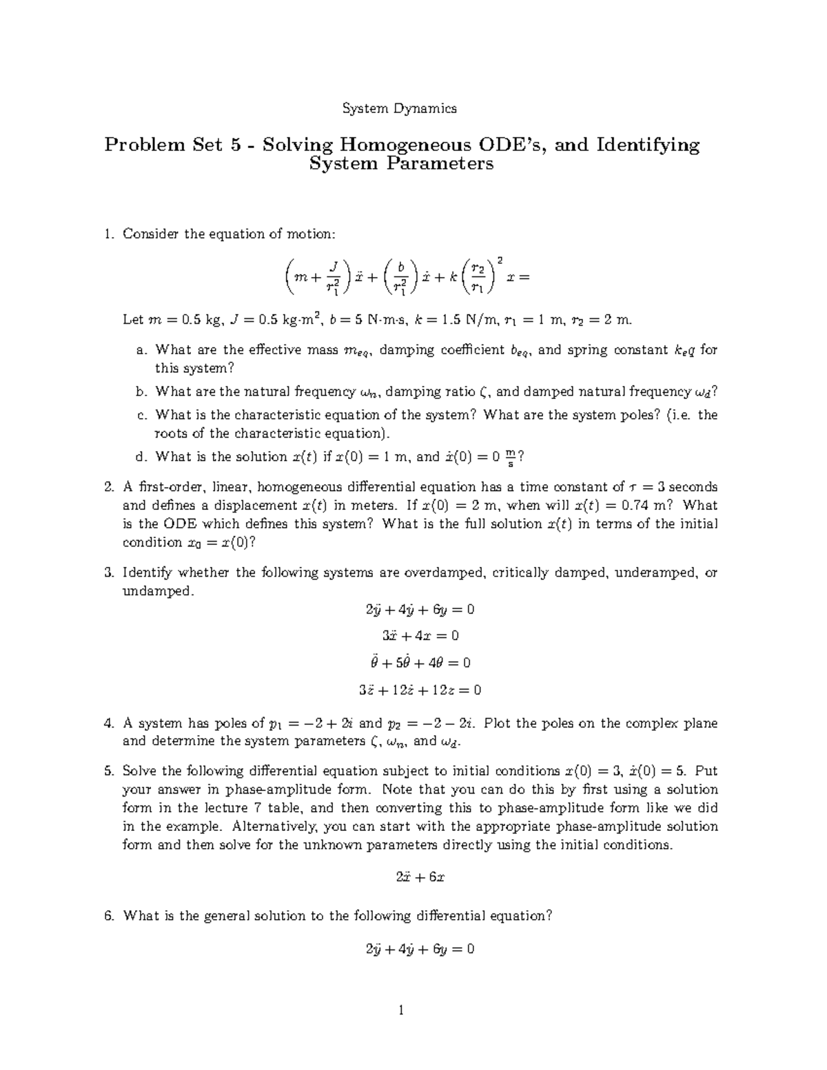 HW5 - homework - System Dynamics Problem Set 5 - Solving Homogeneous ...