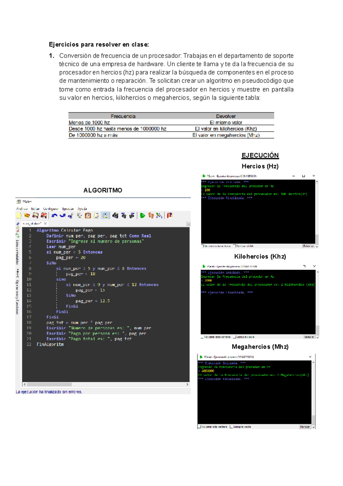 Ejercicios de Algoritmos: Conversión de Frecuencia y Cálculo de Pagos - Studocu