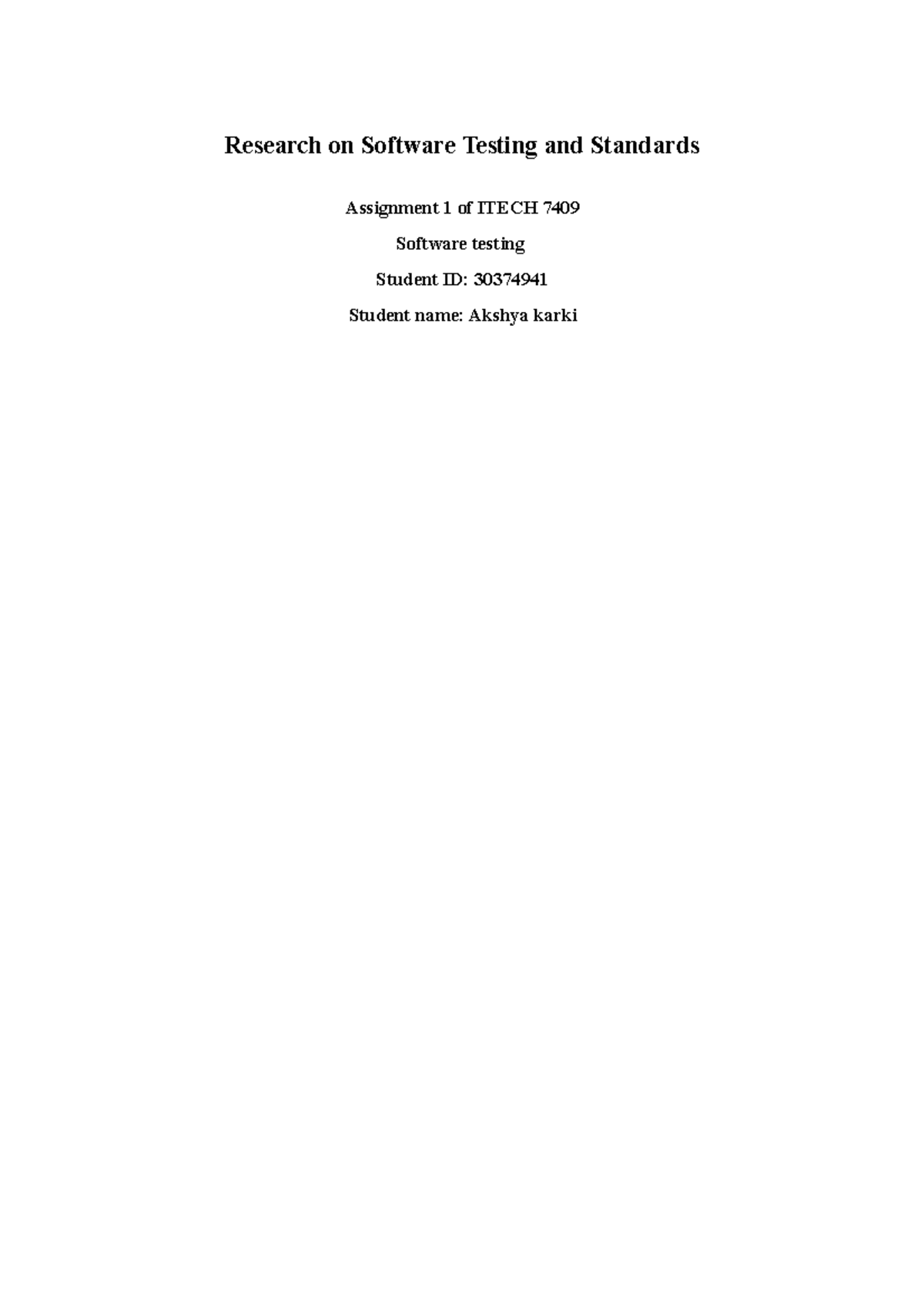 Assignment 1 Software Testing Research On Software Testing And Standards Assignment 1 Of Itech