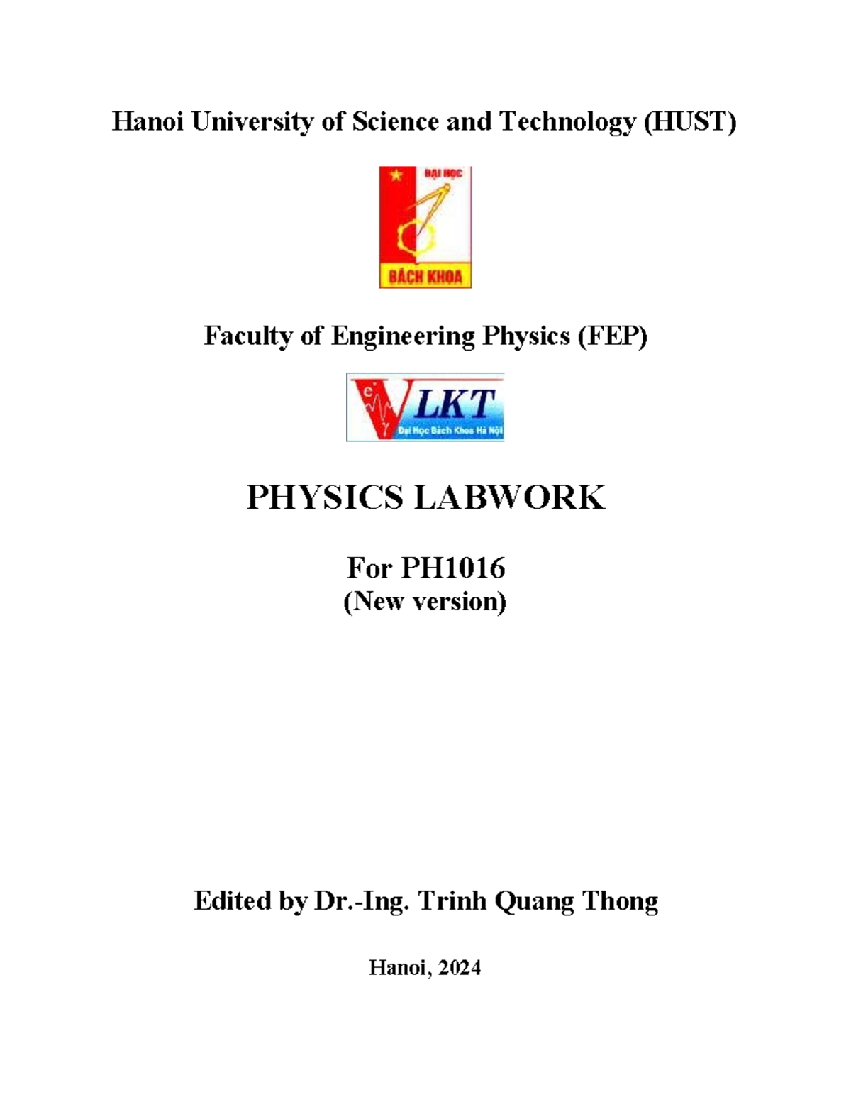 Physics Labwork for PH1016: Measurement Techniques and Experiments ...