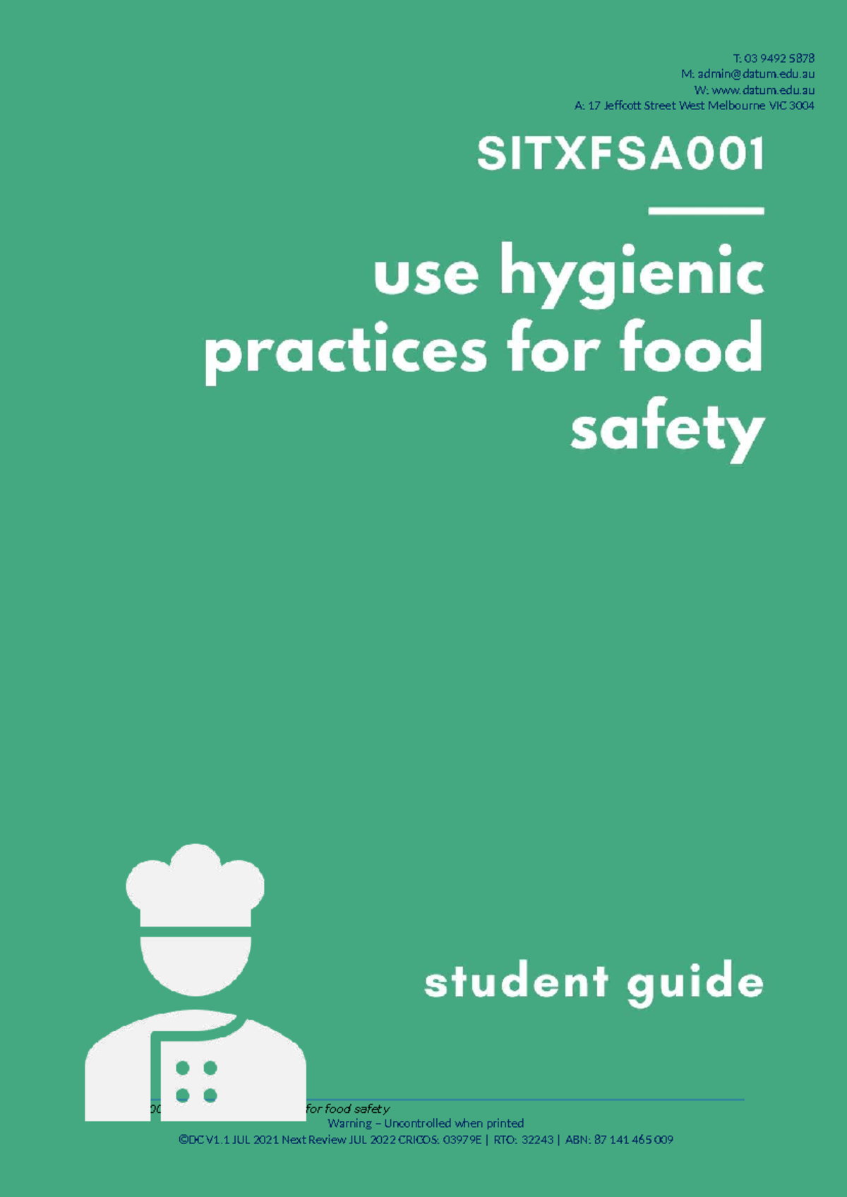 SITXFSA001 Student Guide: Hygienic Practices for Food Safety - Studocu