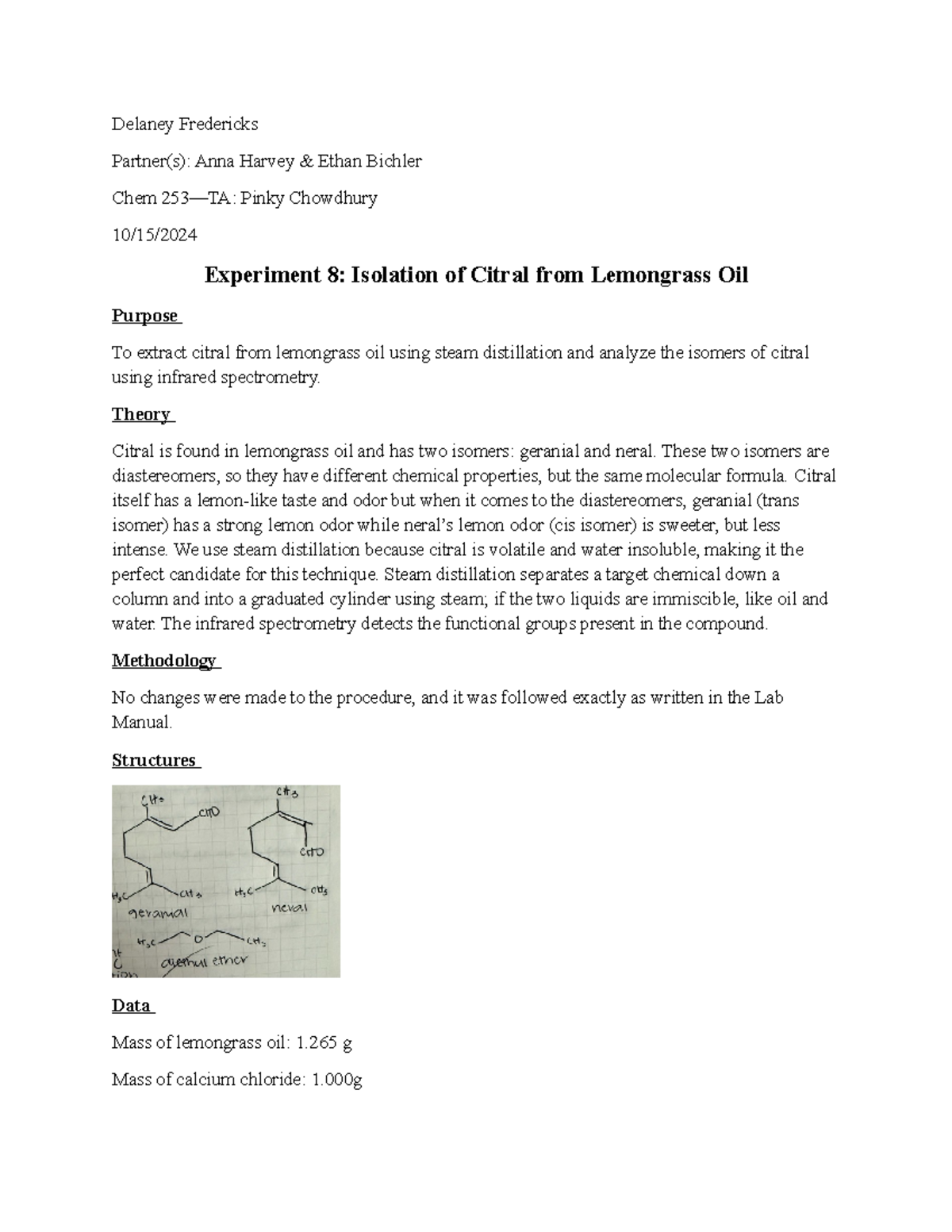 Chem 253 Experiment 8: Citral Isolation from Lemongrass Oil Analysis - Studocu