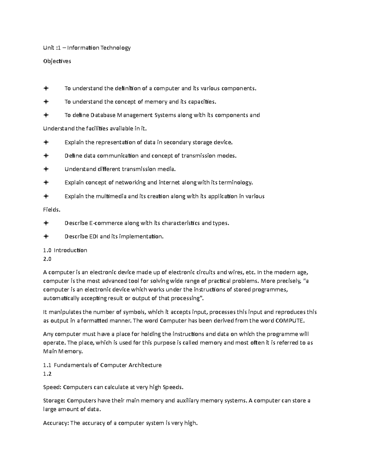 Introduction Information Technology - Unit :1 – Information Technology Objectives To understand ...