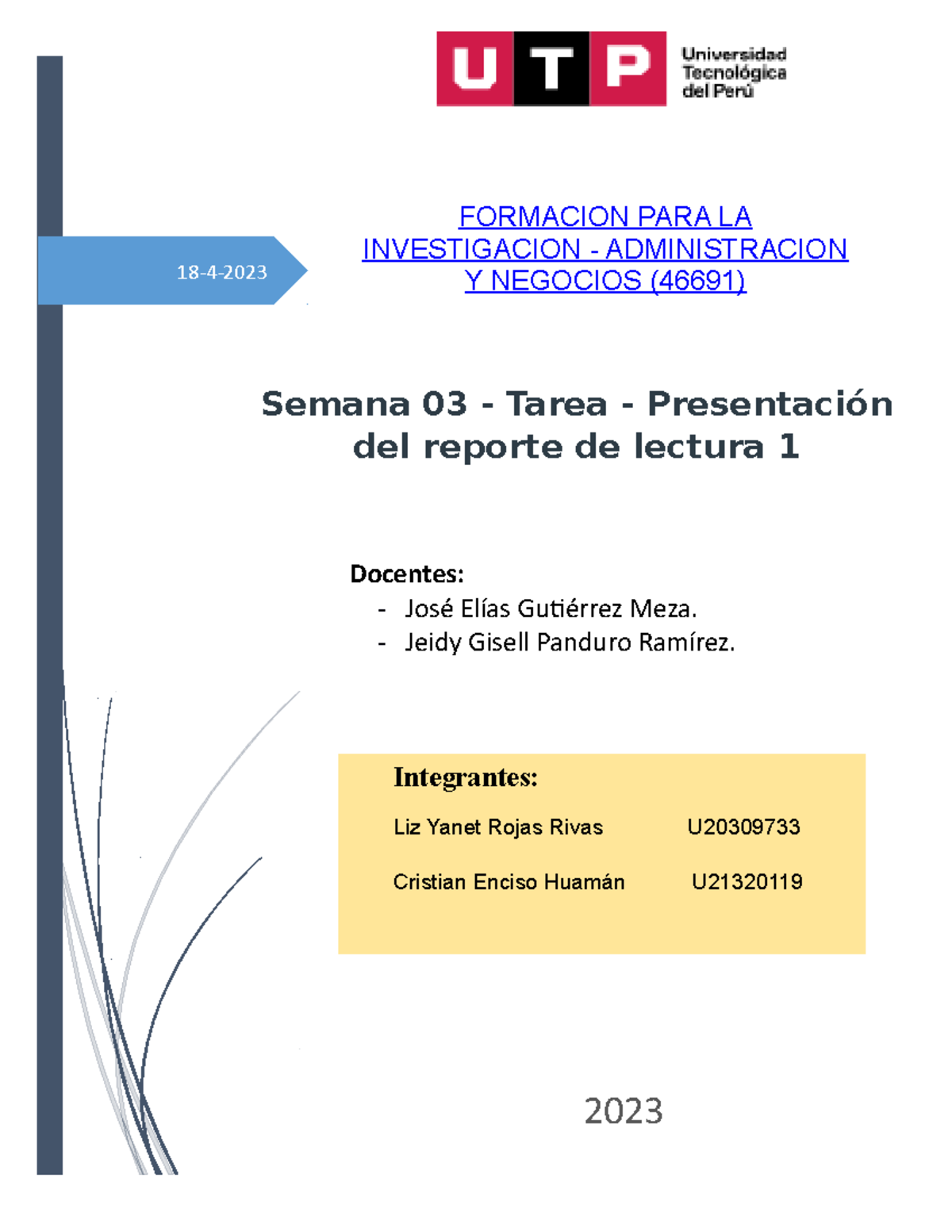 Semana 03 - Tarea - Presentación del reporte de lectura 1 - 18-4- 2023 ...