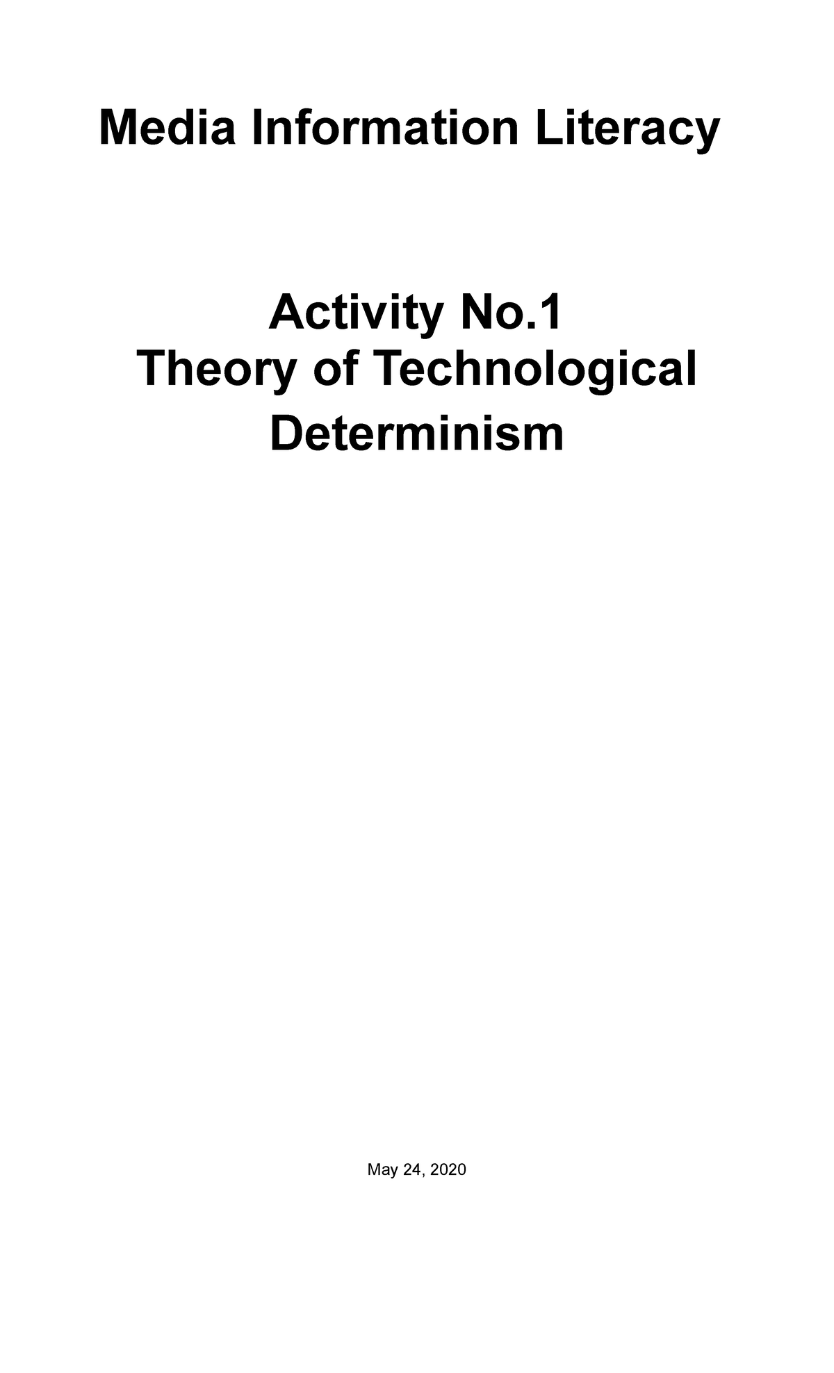 The Theory of Technological Determinism - Media Information Literacy ...