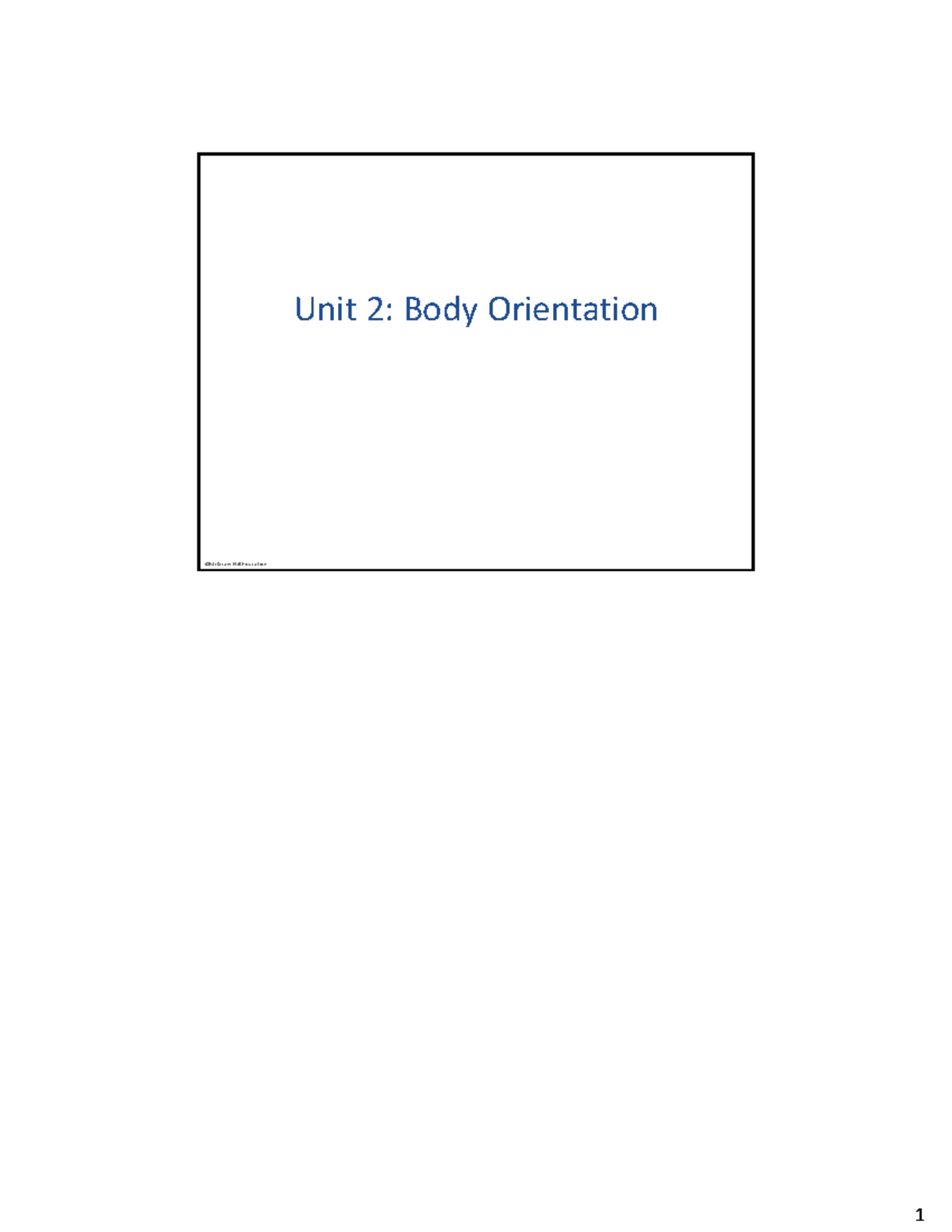Unit 2: Body Orientation in Anatomy & Physiology (EDU 1) - Studocu