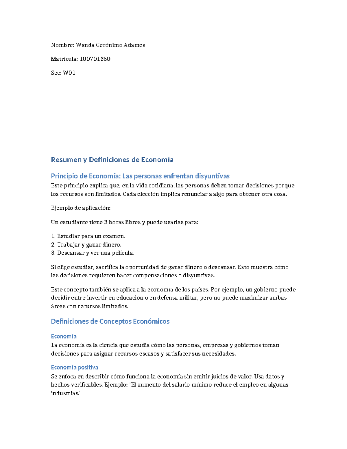 Resumen Economia Wanda - Nombre: Wanda Gerónimo Adames Matrícula: 100701350 Sec: W Resumen y ...