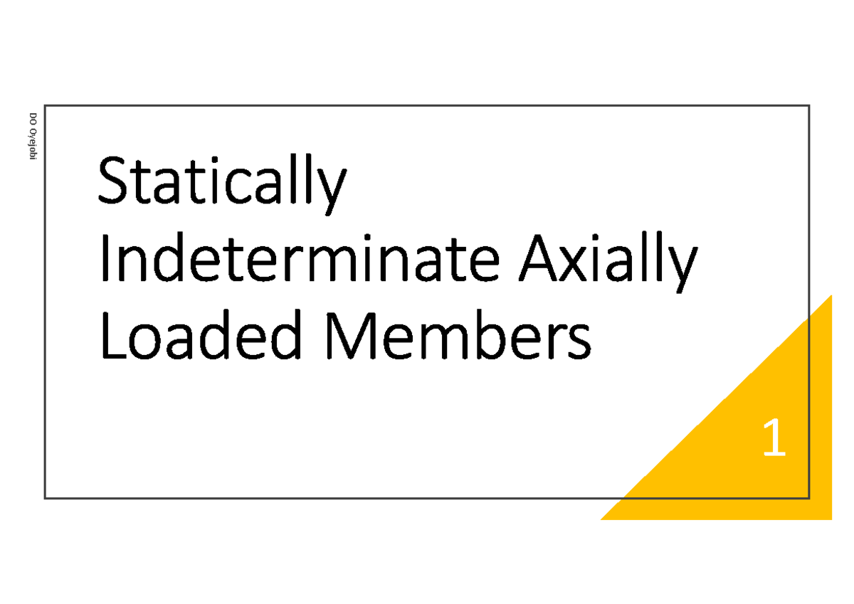 Statically Indeterminate Axially Loaded Members - Strength of Materials ...