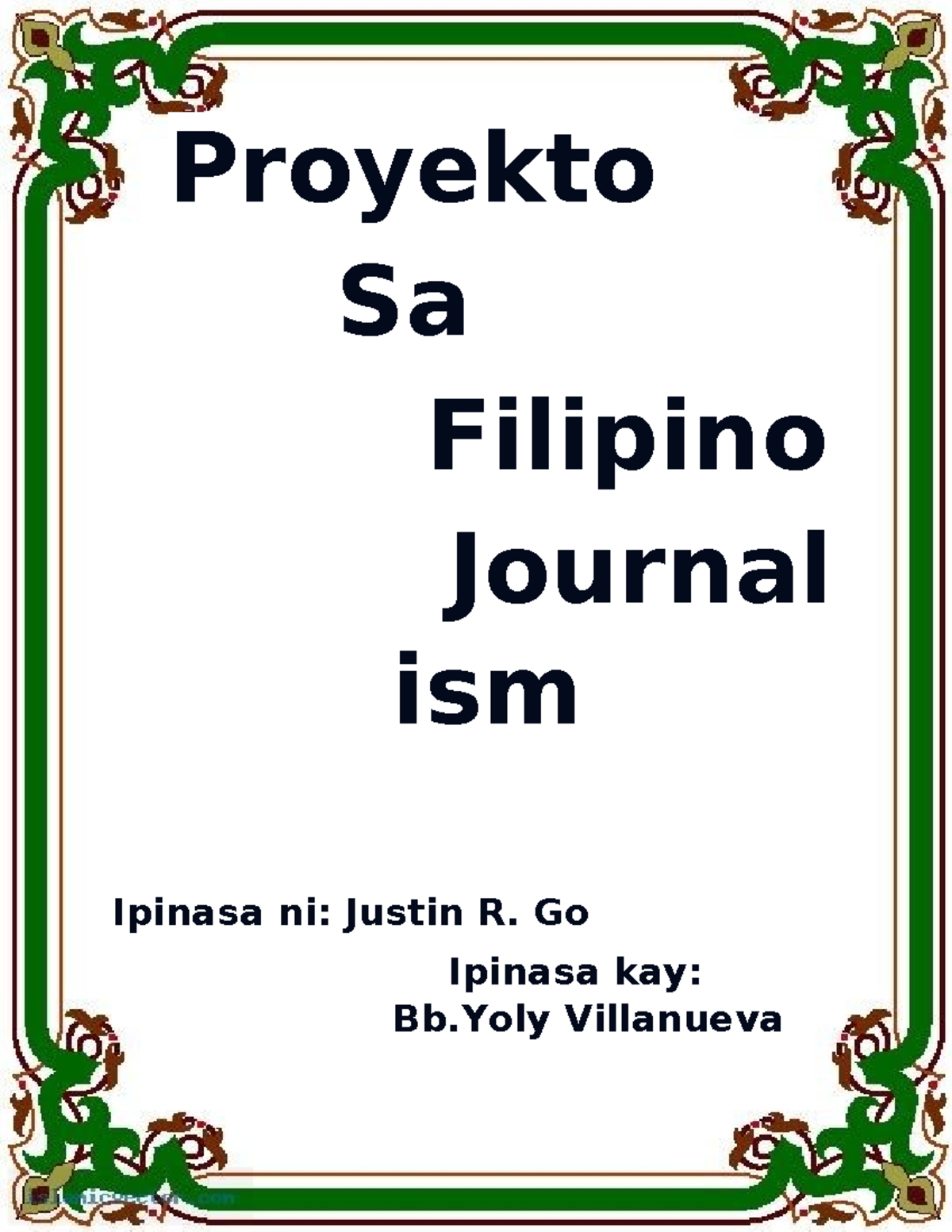 Proyekto sa Filipino Journalism: Bahaging Pahayagan - Studocu