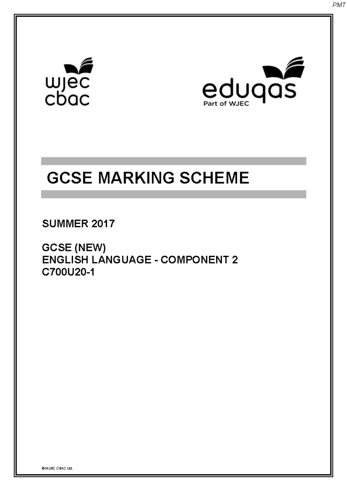 June 2017 MS - GCSE English Language - Component 2 Marking Scheme - Studocu