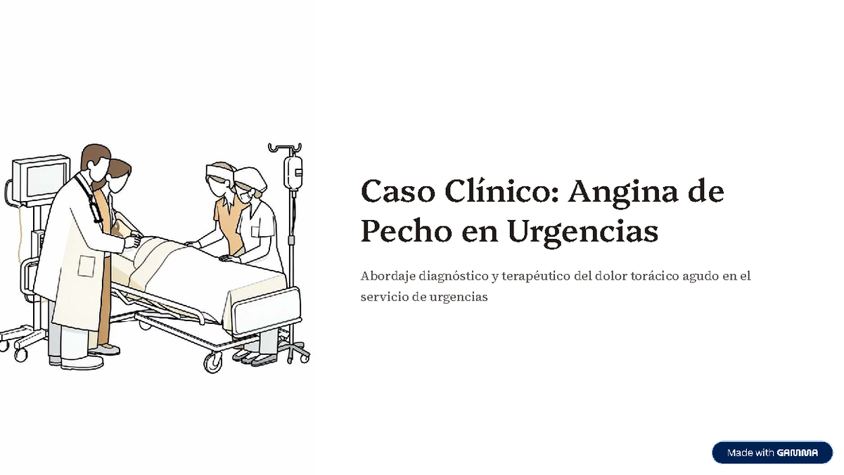 Caso Clínico: Angina de Pecho en Urgencias - Diagnóstico y Tratamiento ...