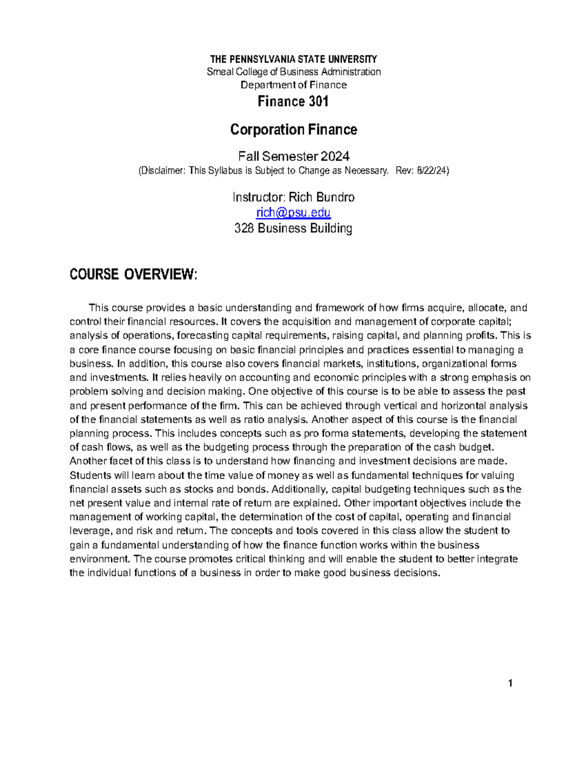 FIN 301 Syllabus FA24 - It is the sylabus for the class that entails ...