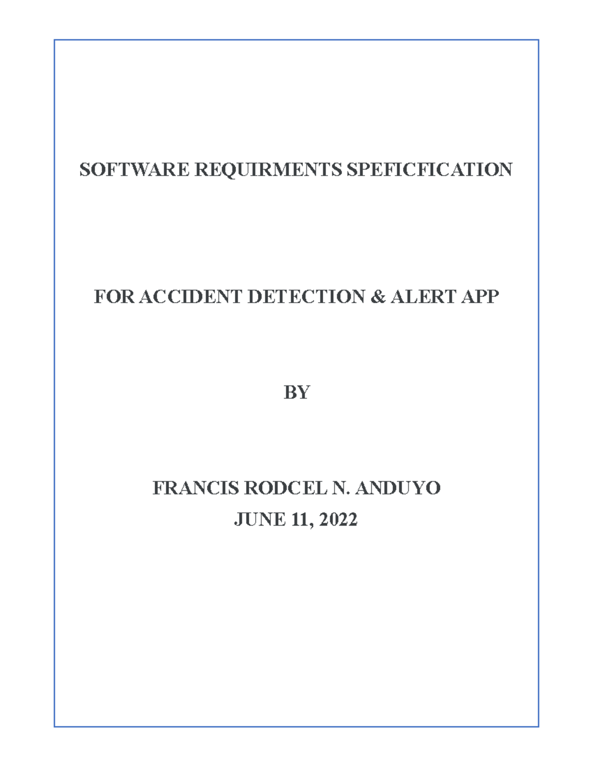 Anduyo Accident Detection Alert App SRS Application - SOFTWARE ...