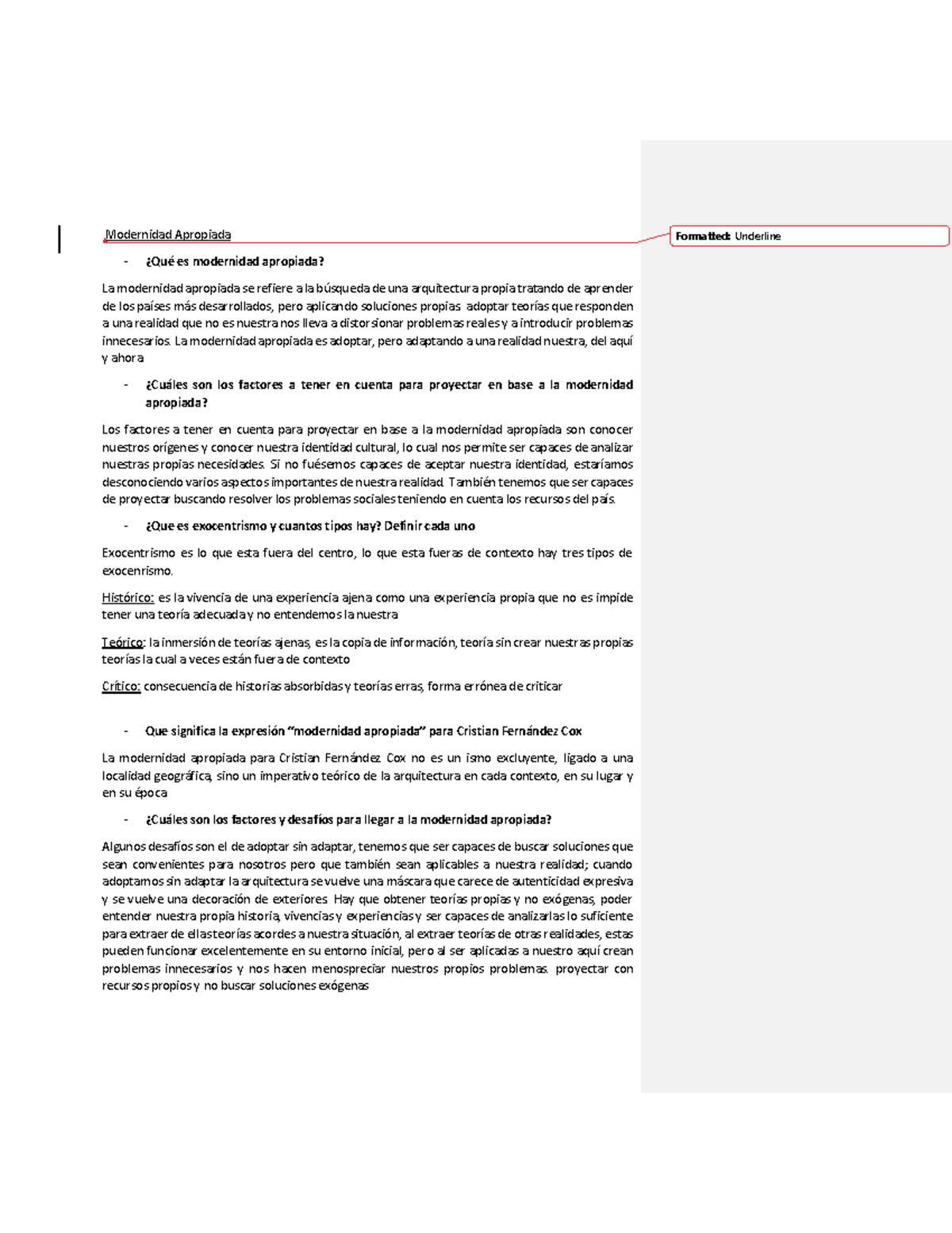 Teoria 1 final - Modernidad Apropiada ¿Qué es modernidad apropiada? La ...