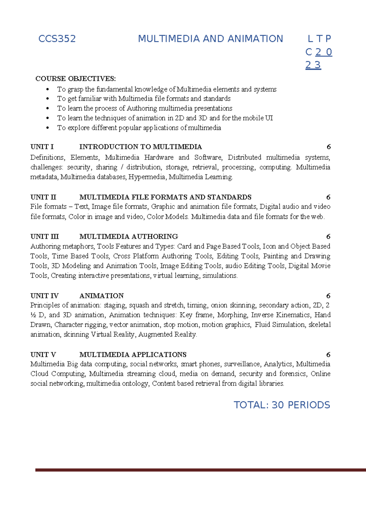 CCS352 MULTIMEDIA AND ANIMATION: COMPREHENSIVE QUESTION BANK - Studocu