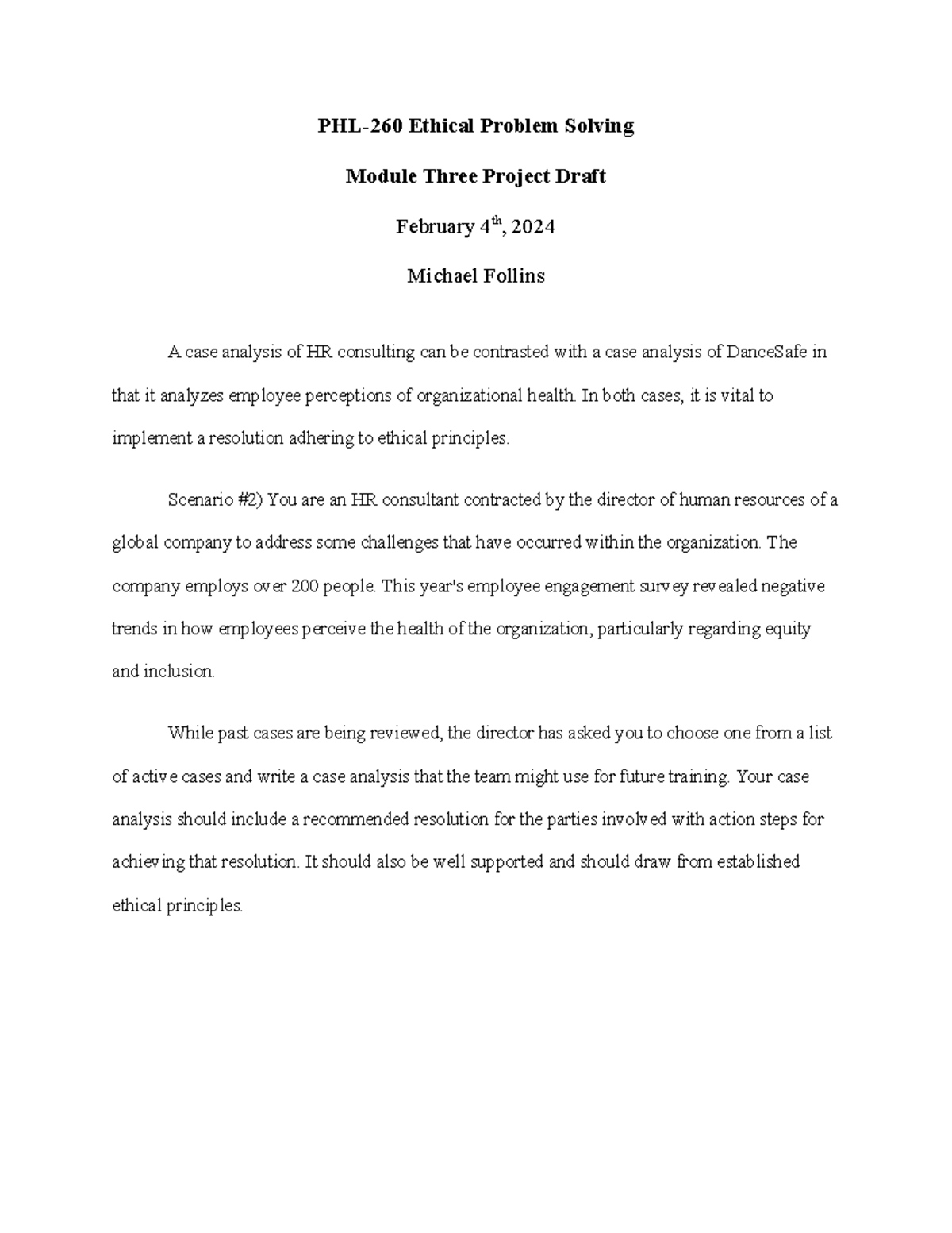PHL-260 Module Three Project Draft: Ethical HR Consulting Analysis ...