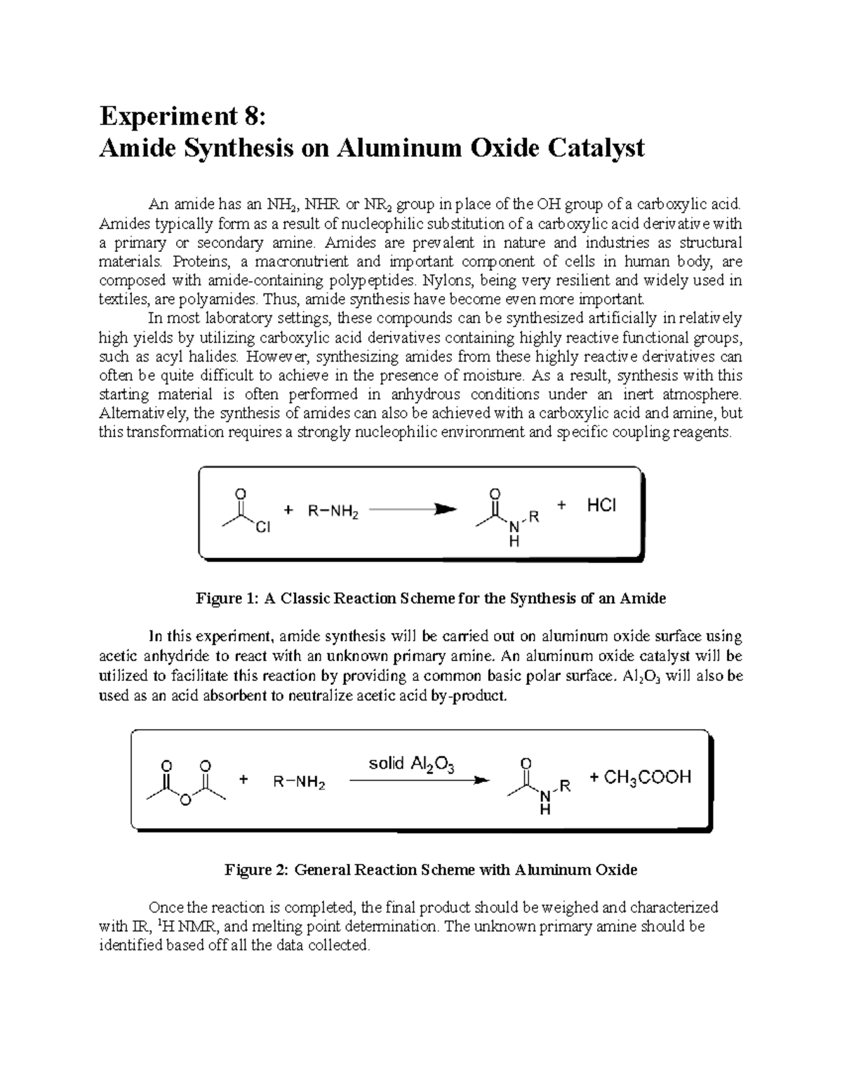 CHEM 2212L Experiment 8: Amide Synthesis on Al2O3 Catalyst - Studocu