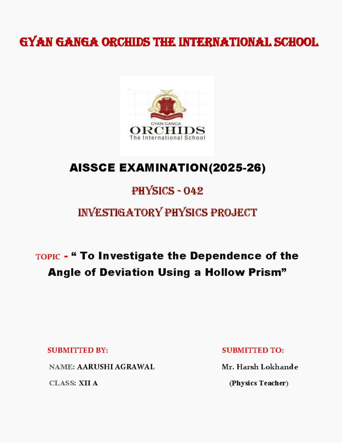 AISSCE Physics 042 Investigatory Project: Angle of Deviation Using ...
