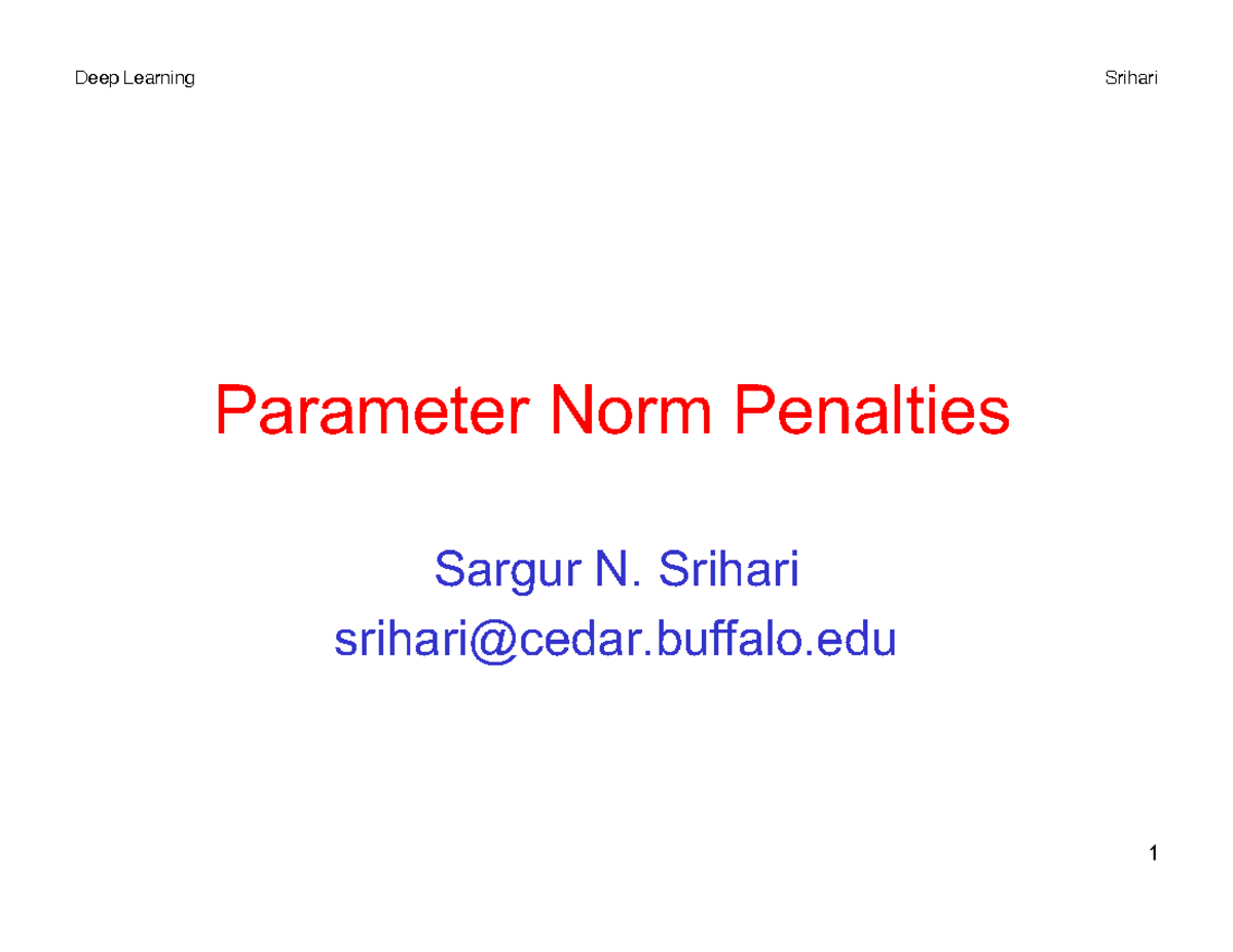 7.1 Parameter Norm Penalties in Regularization Strategies - Studocu
