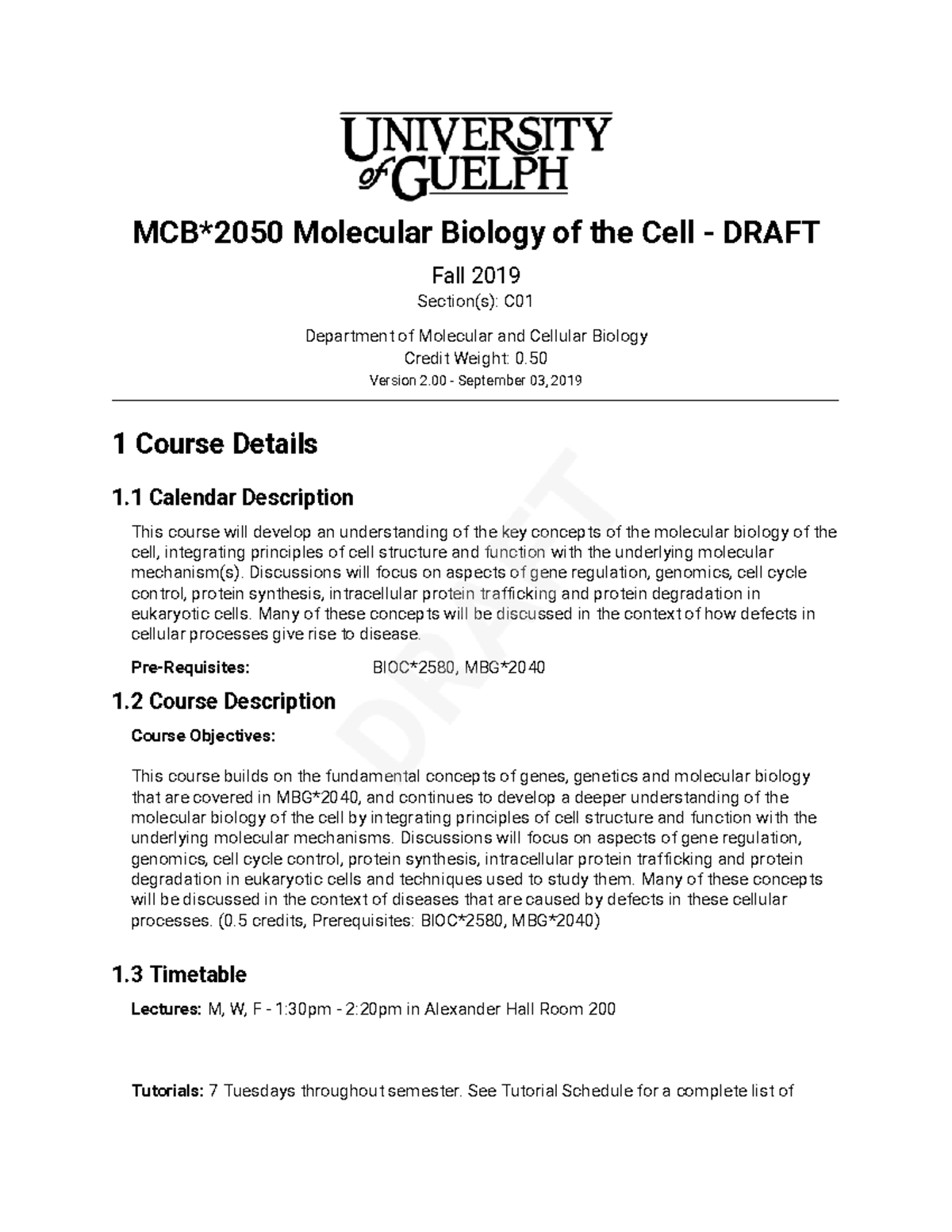MCB2050 Course Outline - MCB*2050 Molecular Biology of the Cell - DRAFT ...