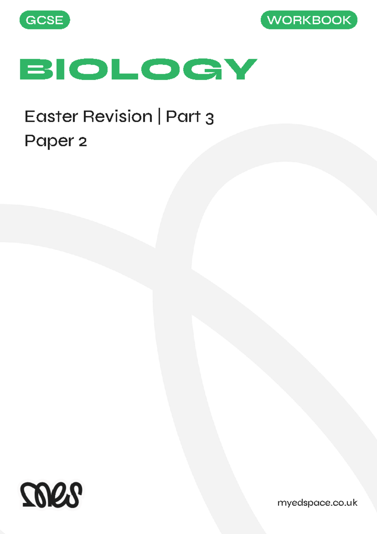 GCSE Biology Workbook: Easter Revision Part 3 - Paper 2 Exam Notes ...