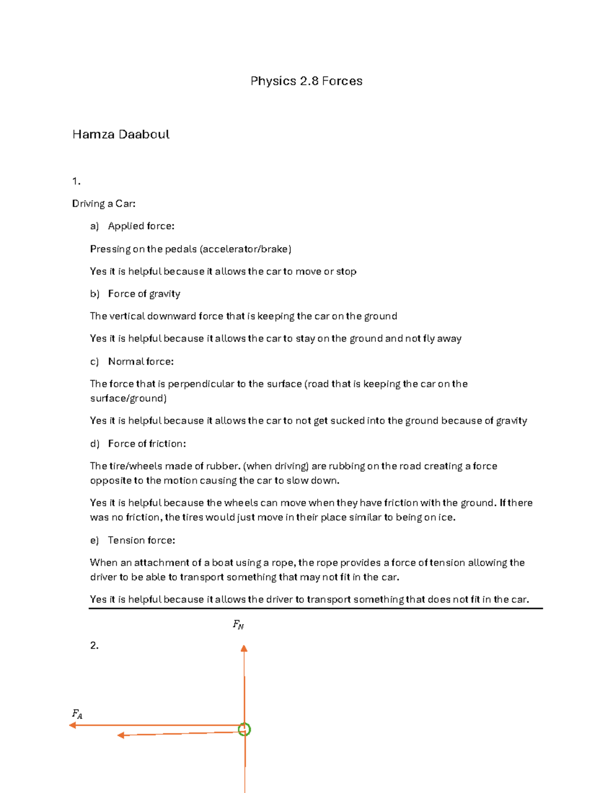 Physics 2.8 Forces: Understanding Forces in Motion - SPH3U - Studocu
