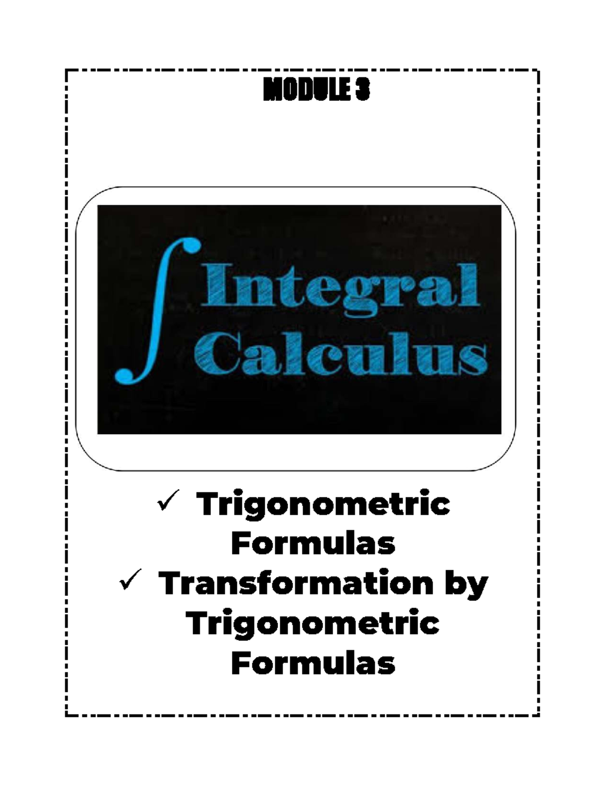 MODULE 3: Trigonometric Formula Transformations & Integrals - Studocu