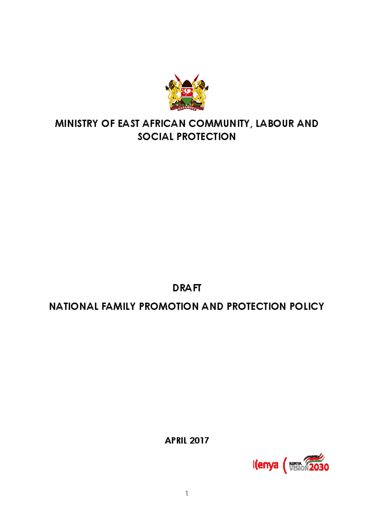Kenya-Draft Family Policy-For Cabinet April 2017 - MINISTRY OF EAST ...