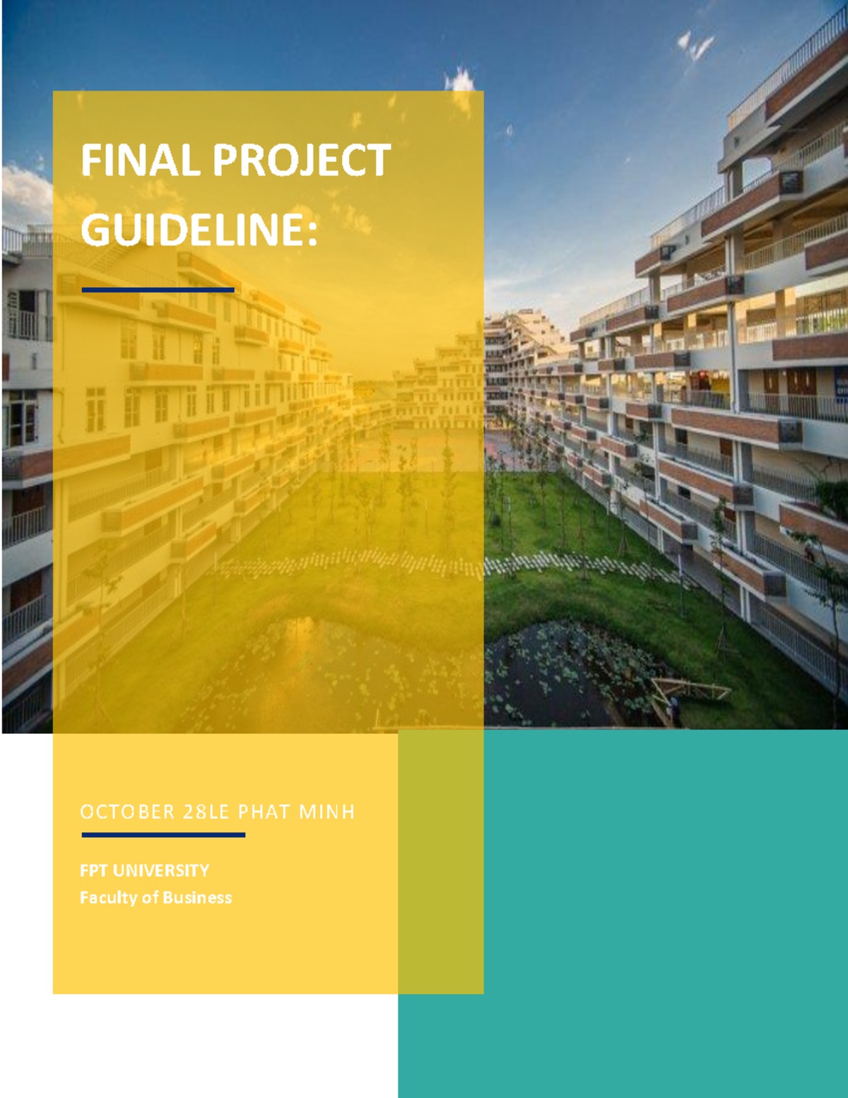 Final Project Guideline d15b84311 c76457 f8b1d322a604841 ef - FINAL ...