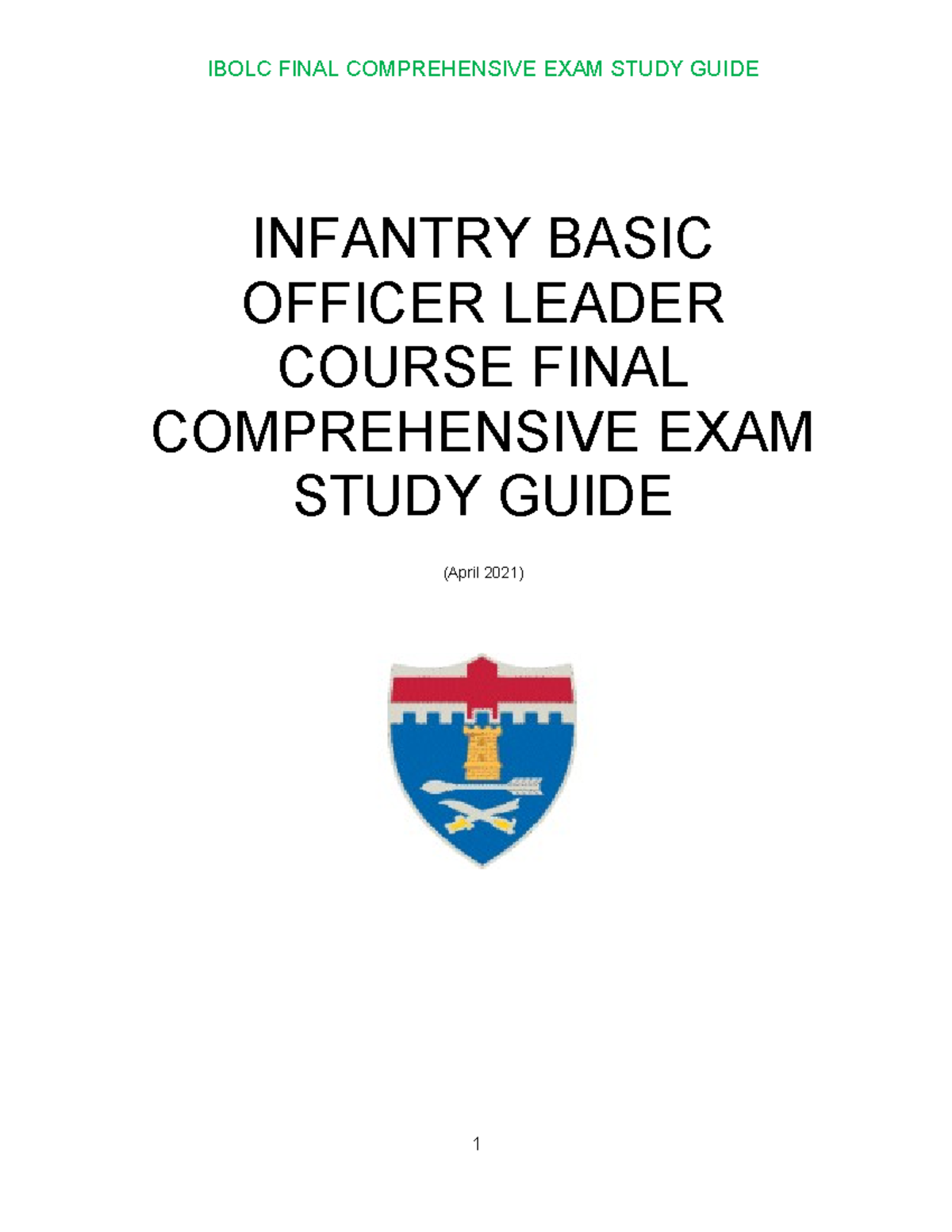 INFANTRY BASIC OFFICER LEADER COURSE FINAL EXAM STUDY GUIDE - Studocu