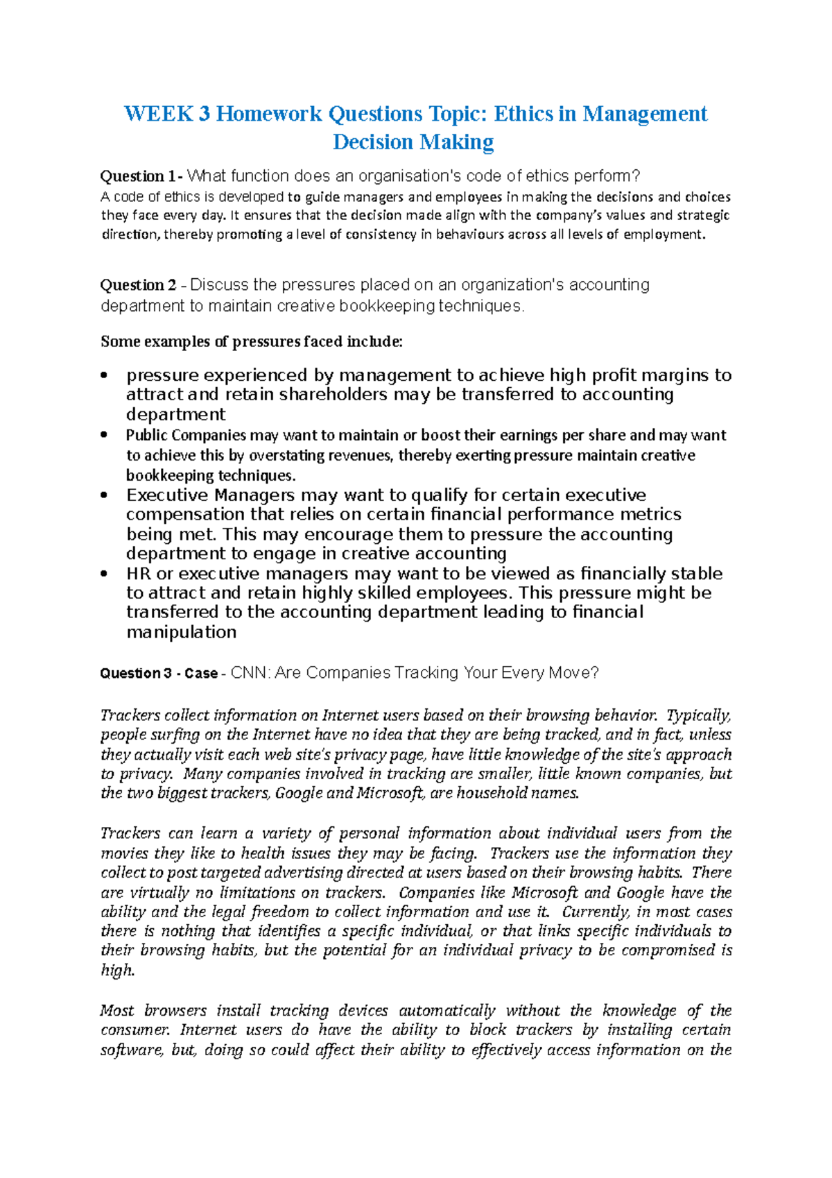 Week 3 homework - WEEK 3 Homework Questions Topic: Ethics in Management ...