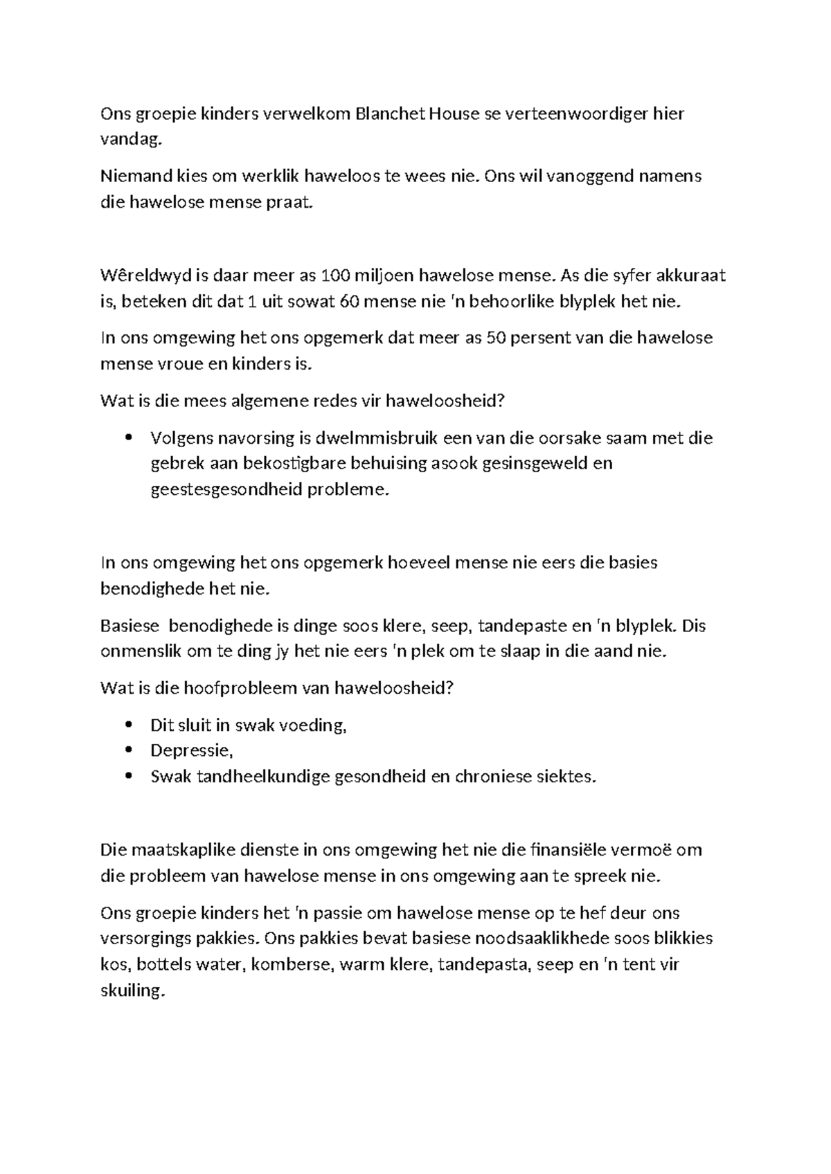 Haweloosheid en die Noodsaaklike Hulp: 'n Kinders se Inisiatief - Studocu
