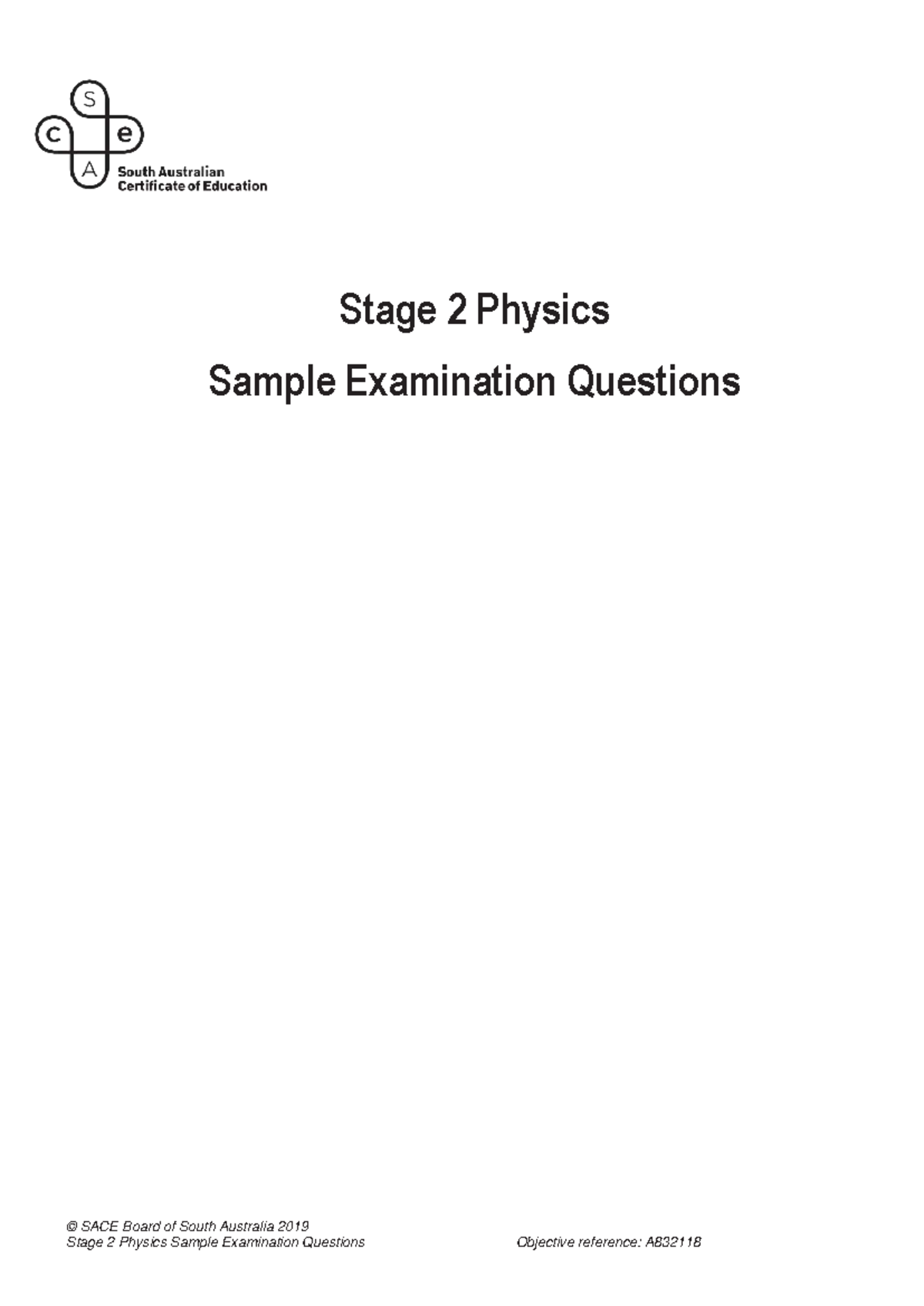 2019 Stage 2 Physics Sample Exam Questions - SACE Board of SA - Studocu
