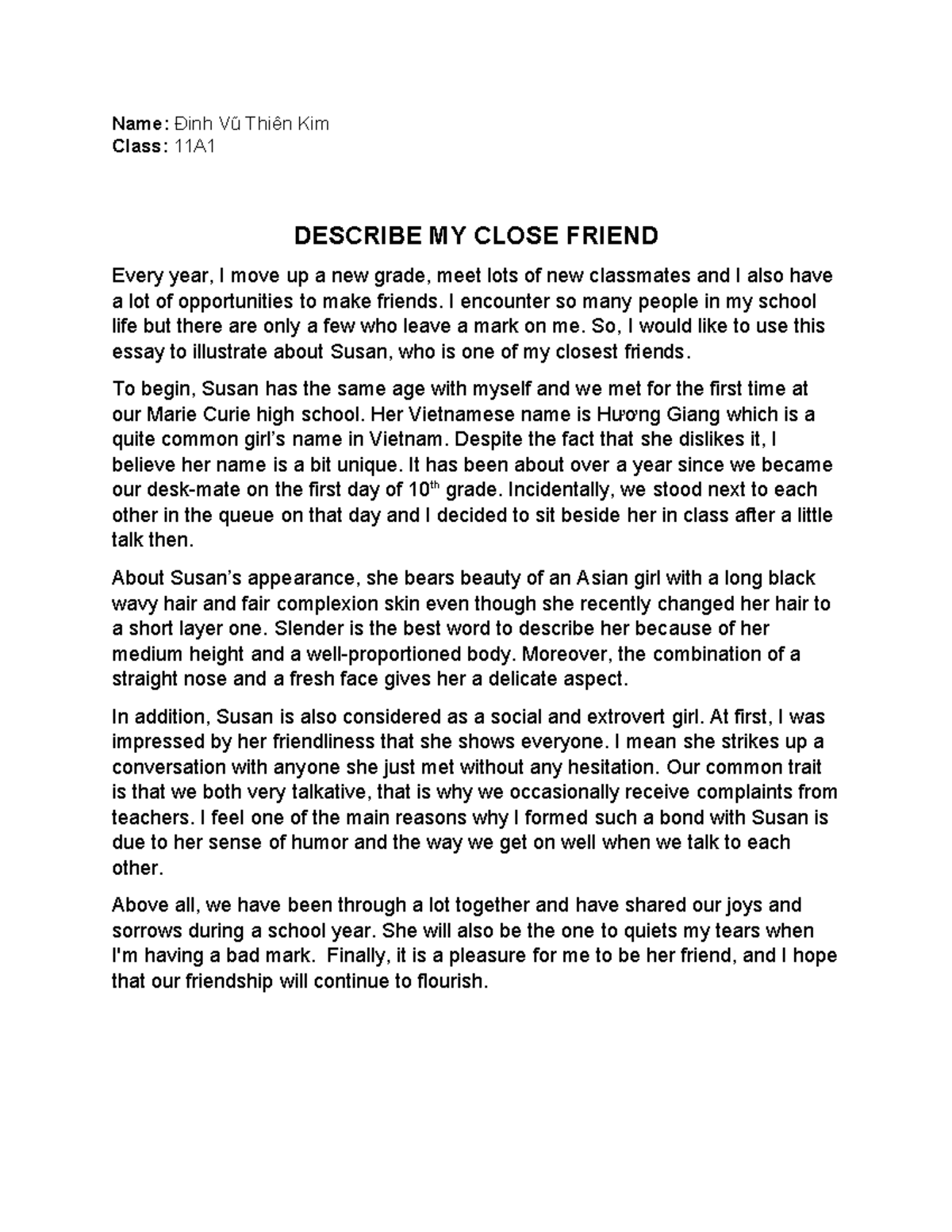 Essay 1 - oiik - Name: Đinh Vũ Thiên Kim Class: 11A DESCRIBE MY CLOSE ...