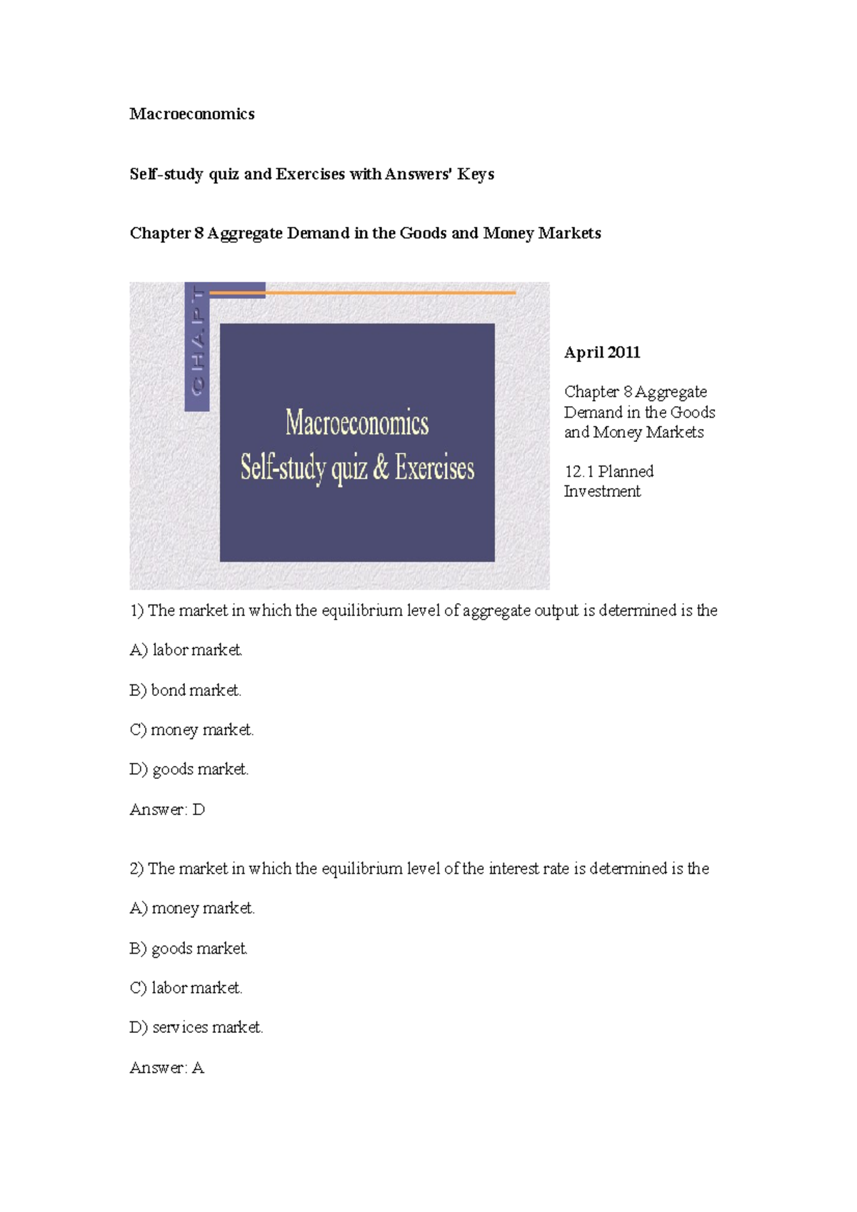 Macroeconomics - Chapter 8 Test Bank: Aggregate Demand & Markets - Studocu