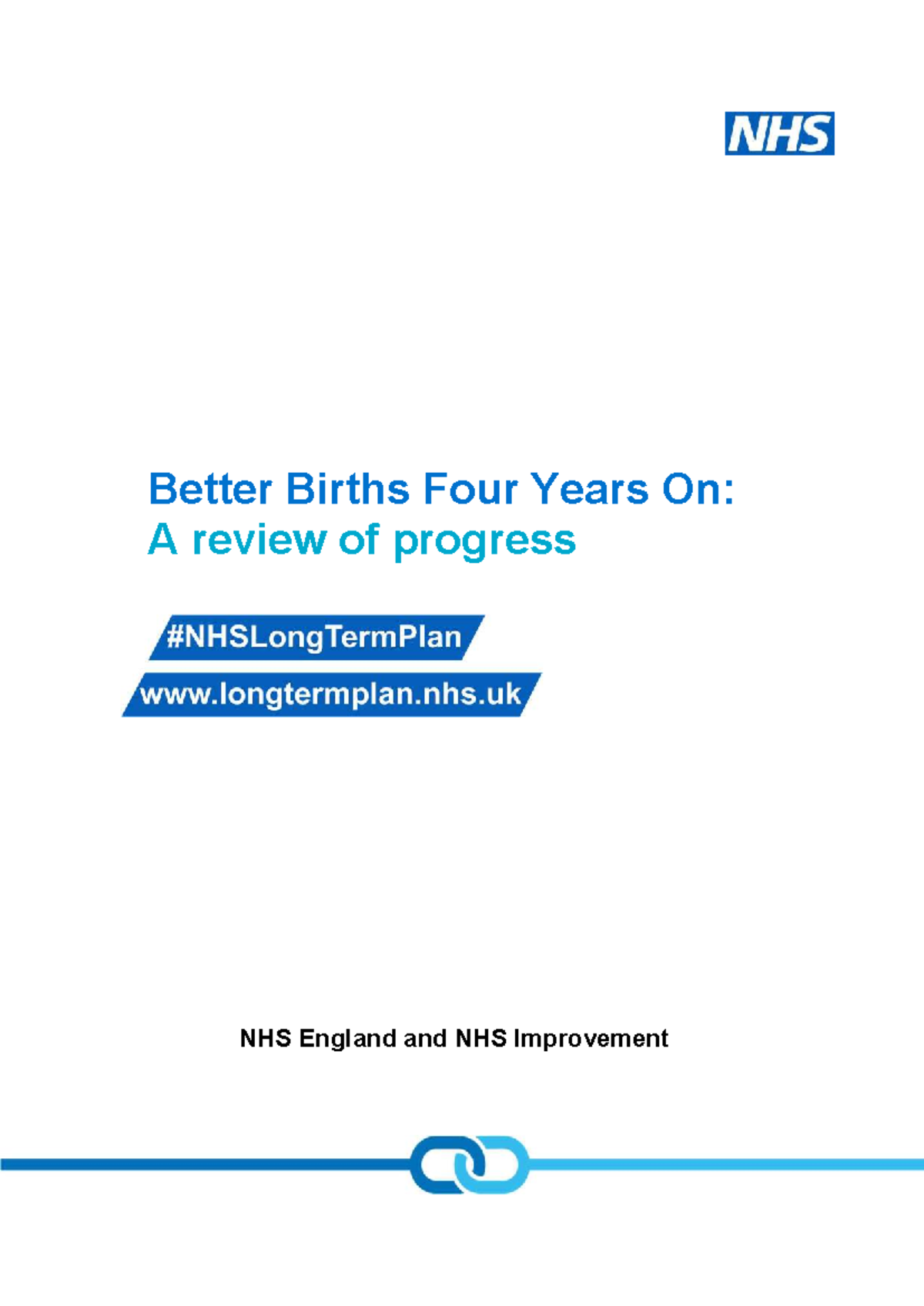 Better Births Progress Report 2020: Four-Year Review of NHS Maternity ...