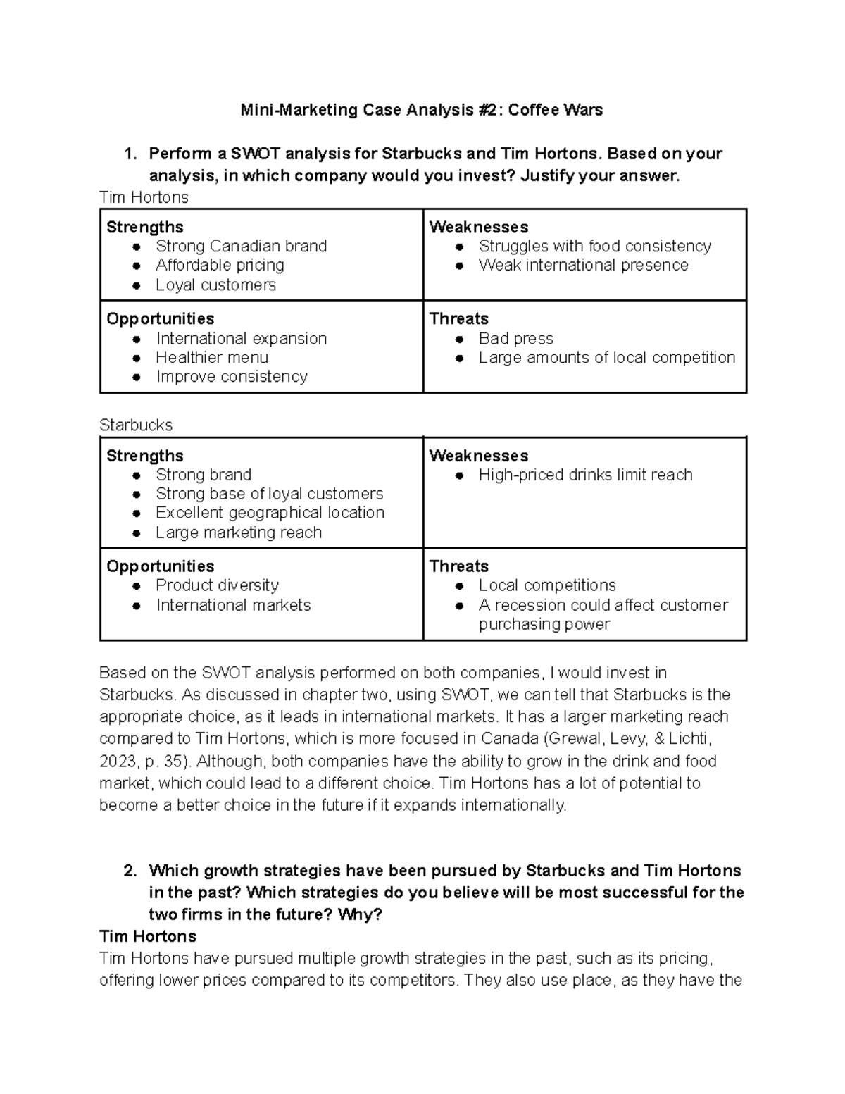 Mini Case 2 - SWOT Analysis of Starbucks vs. Tim Hortons - Studocu