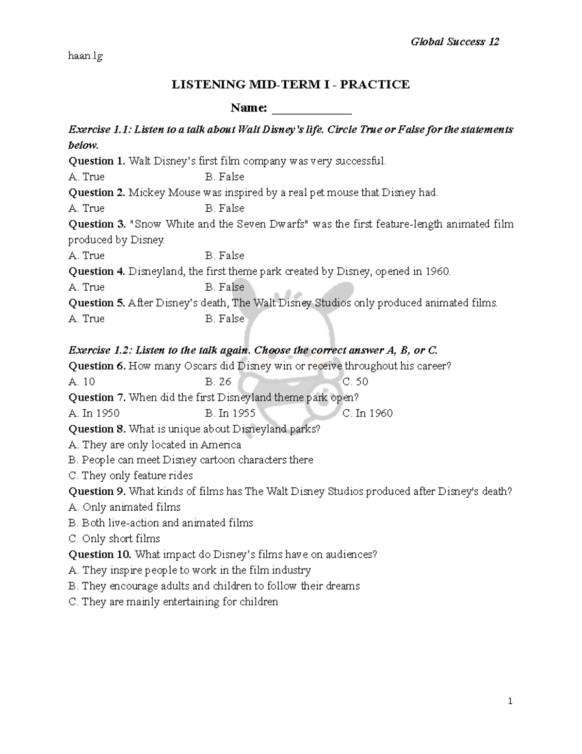 Listening Giữa Kì 1 - Ôn Tập Thi Giữa HKI: Walt Disney's Life - Studocu