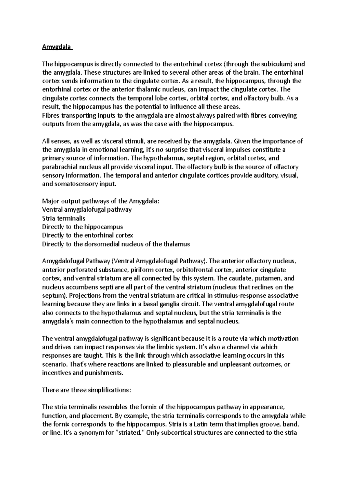 Amygdala - notes from neuroscience - Amygdala The hippocampus is ...