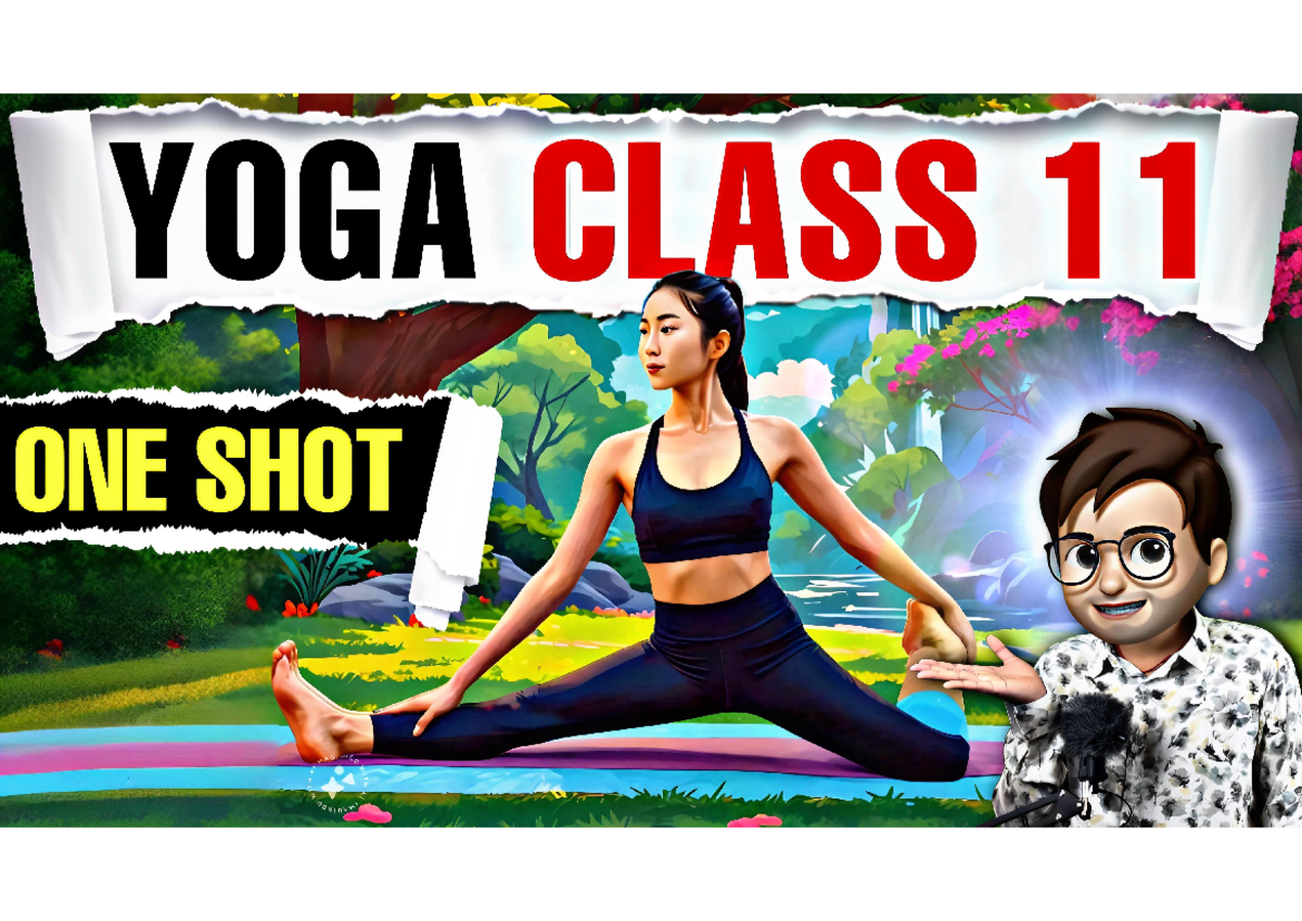 Yoga Class 11 pdf By Ayush Bhaiya - YOGA CLASS 11 ONE SHOT YOGA CLASS ...
