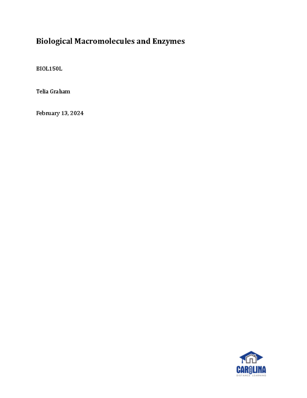 BIOL150L Biological Macromolecules & Enzymes Lab Report - Studocu