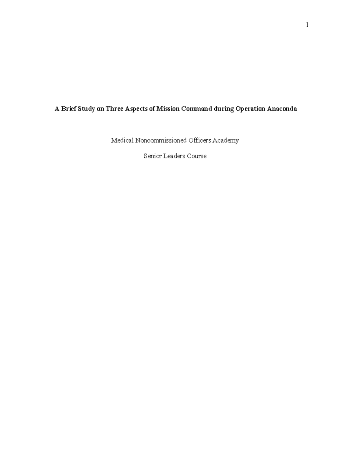 Mission Command Principles during Operation Anaconda - SLC Analysis ...